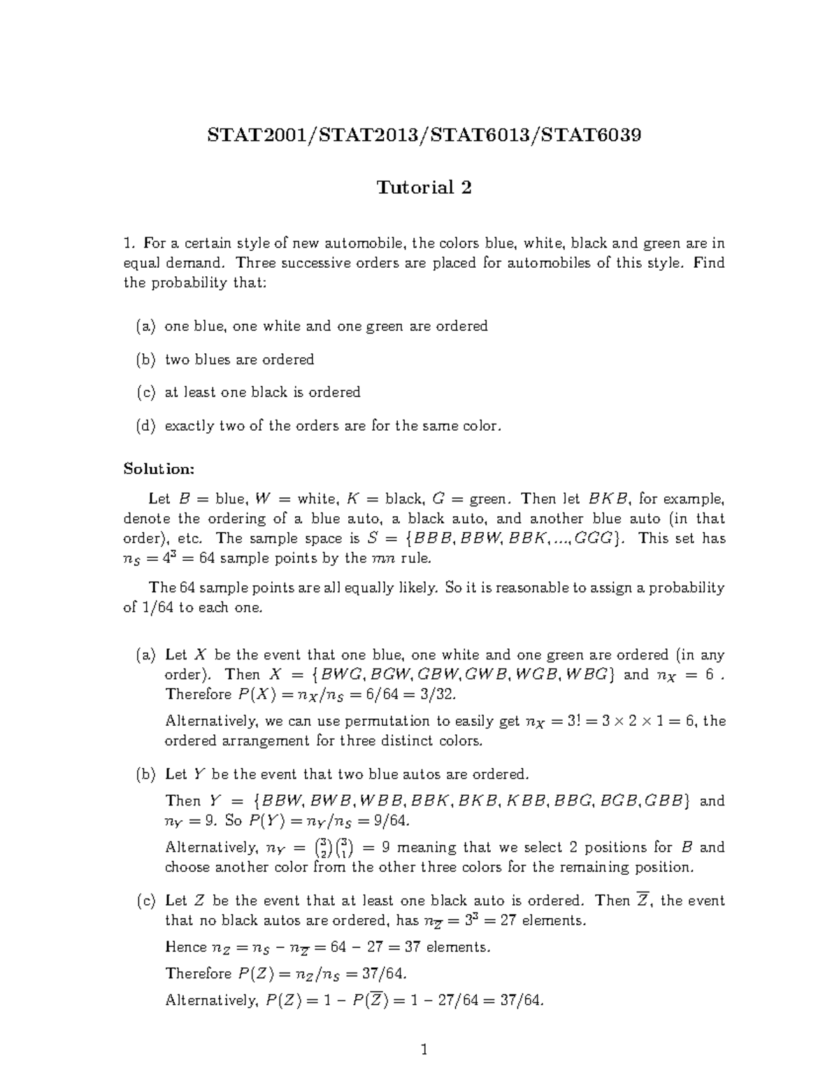 Solution of Tutorial 2 - STAT2001/STAT2013/STAT6013/STAT Tutorial 2 For a certain style of new ...