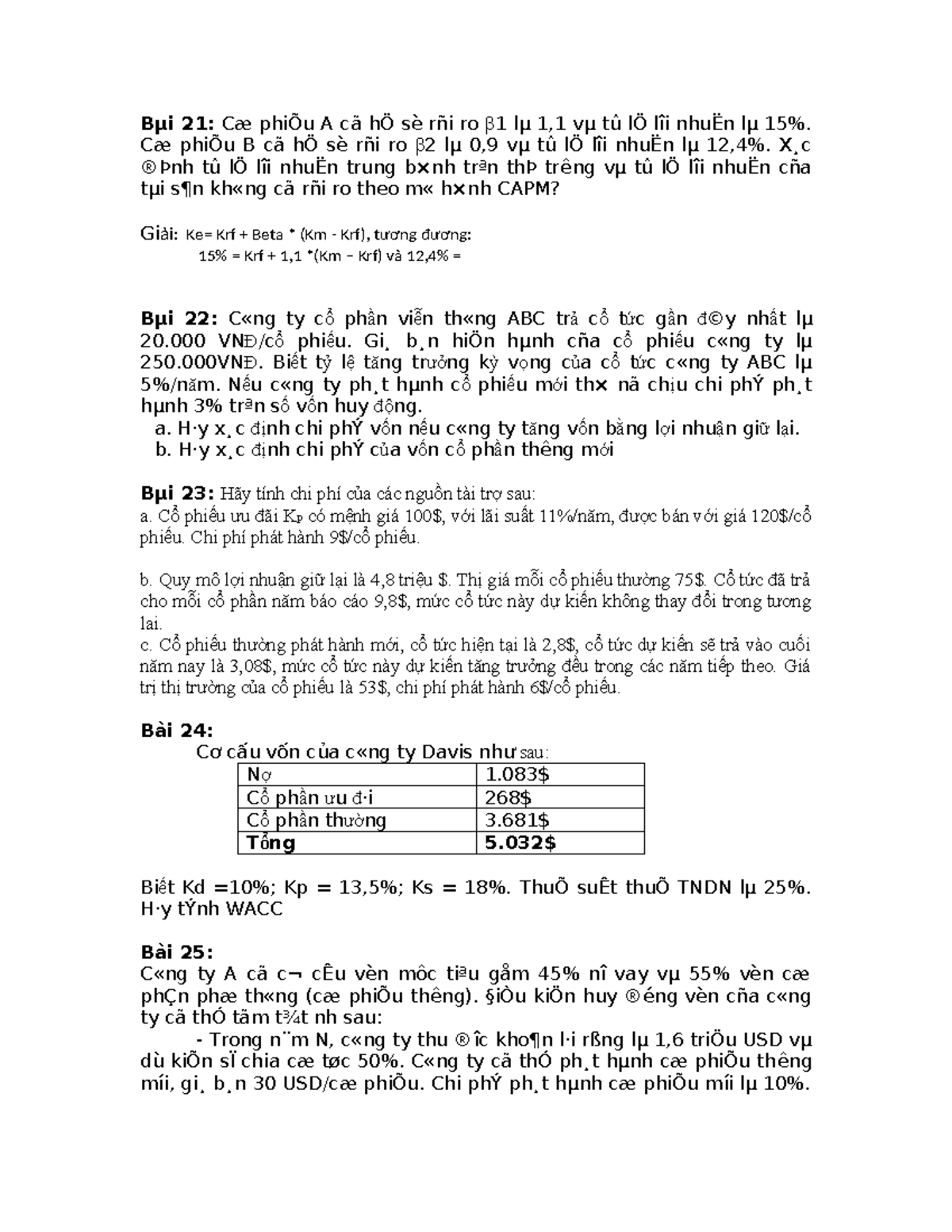 QTTC ch05 BT Chi phí vốn 13 - Bμi 21: Cæ phiÕu A cã hÖ sè rñi ro β1 lμ 1,1 vμ tû lÖ lîi nhuËn lμ ...