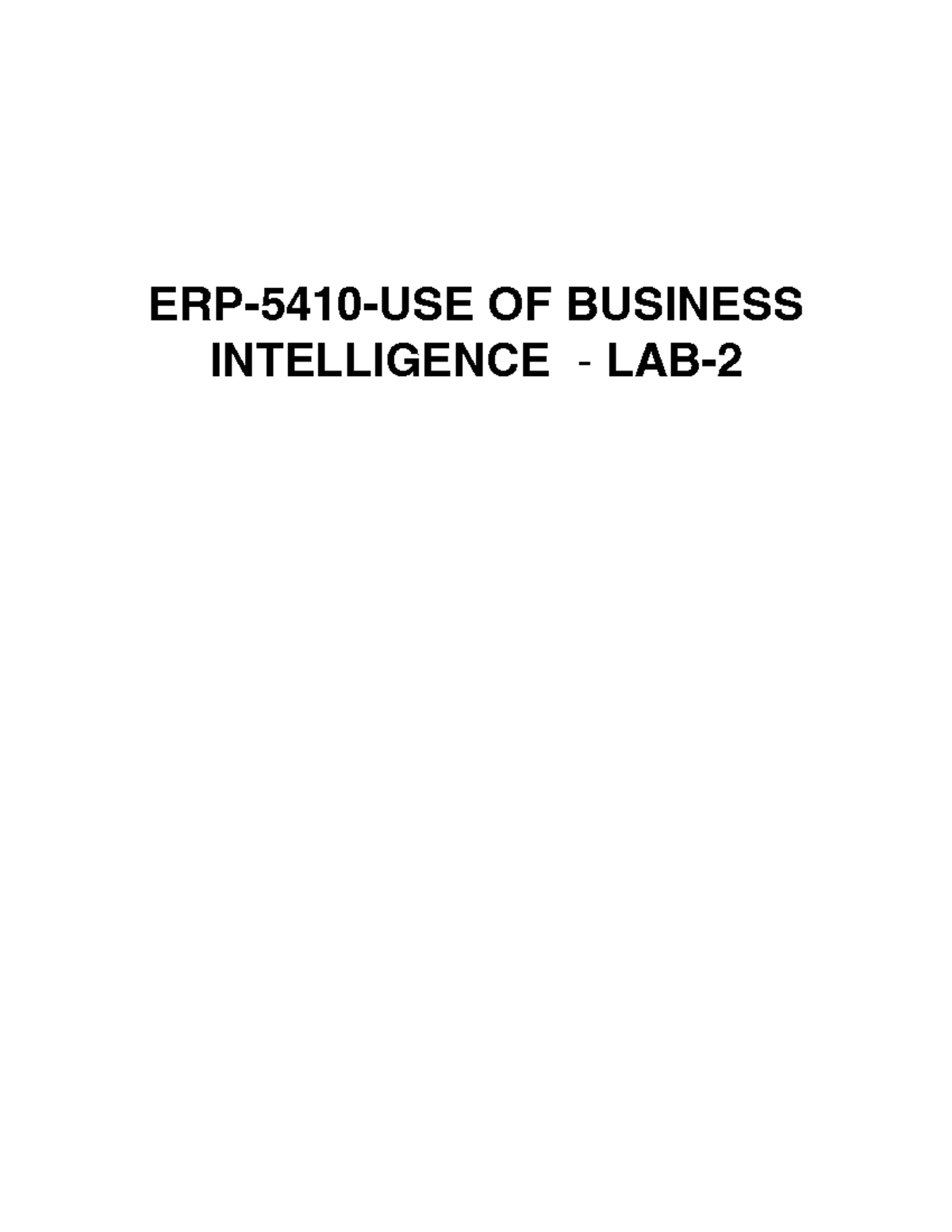 5410- LAB2-1 - Lab 2 - ERP-5410-USE OF BUSINESS INTELLIGENCE - LAB ...