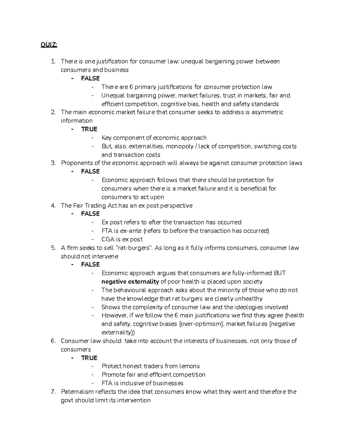 Tutorial 2 - QUIZ: There is one justification for consumer law: unequal ...