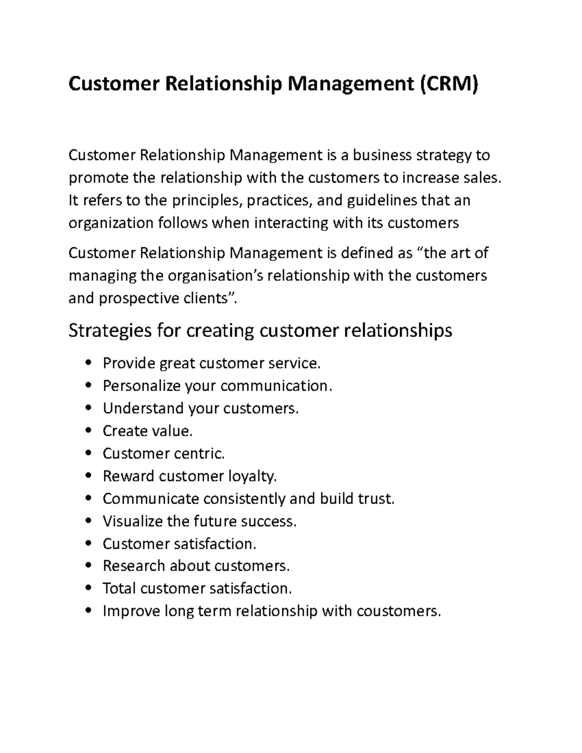 Customer Relationship Management - It refers to the principles ...