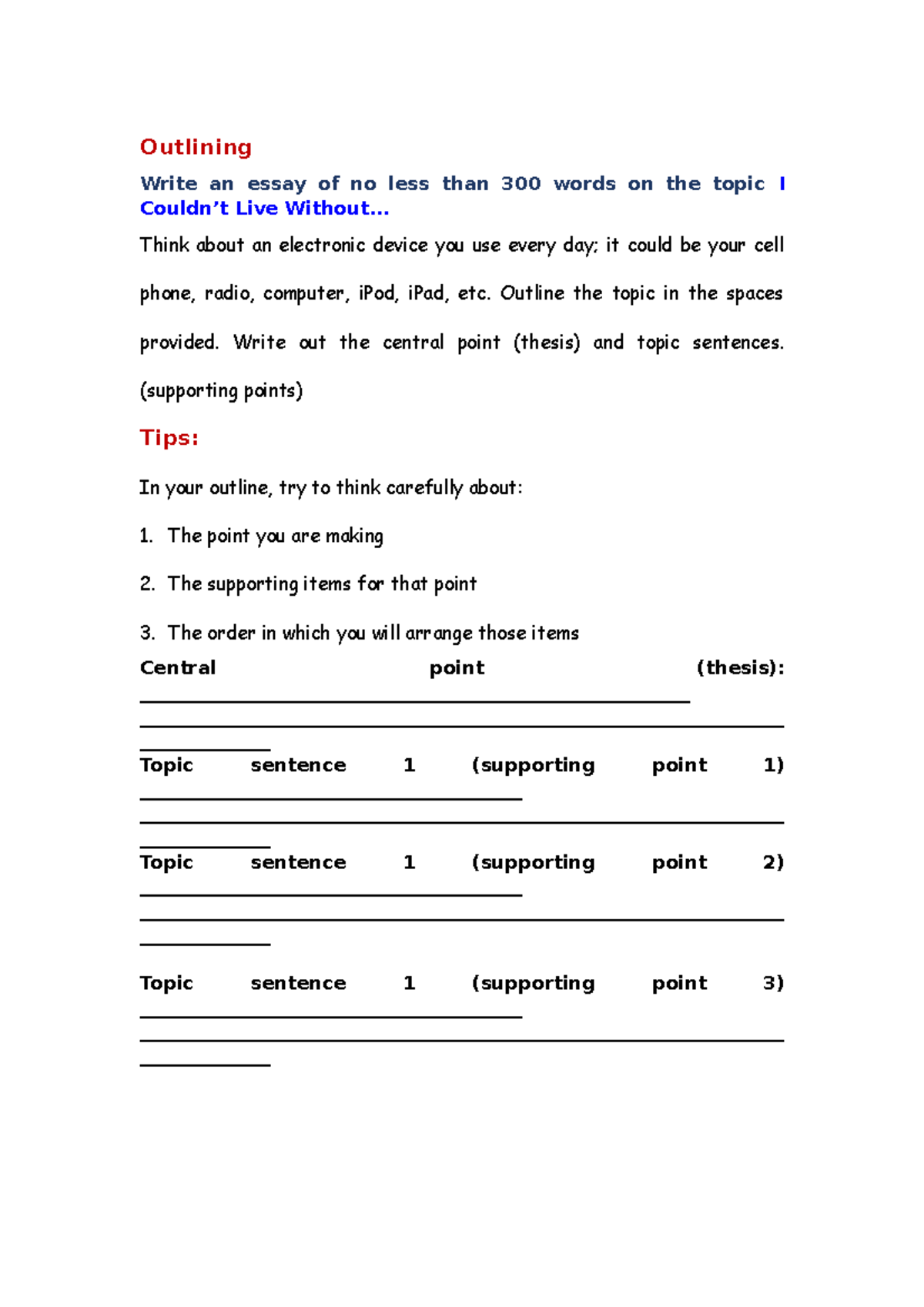 2023-09-11 Writing Practice-outline - Outlining Write an essay of no ...