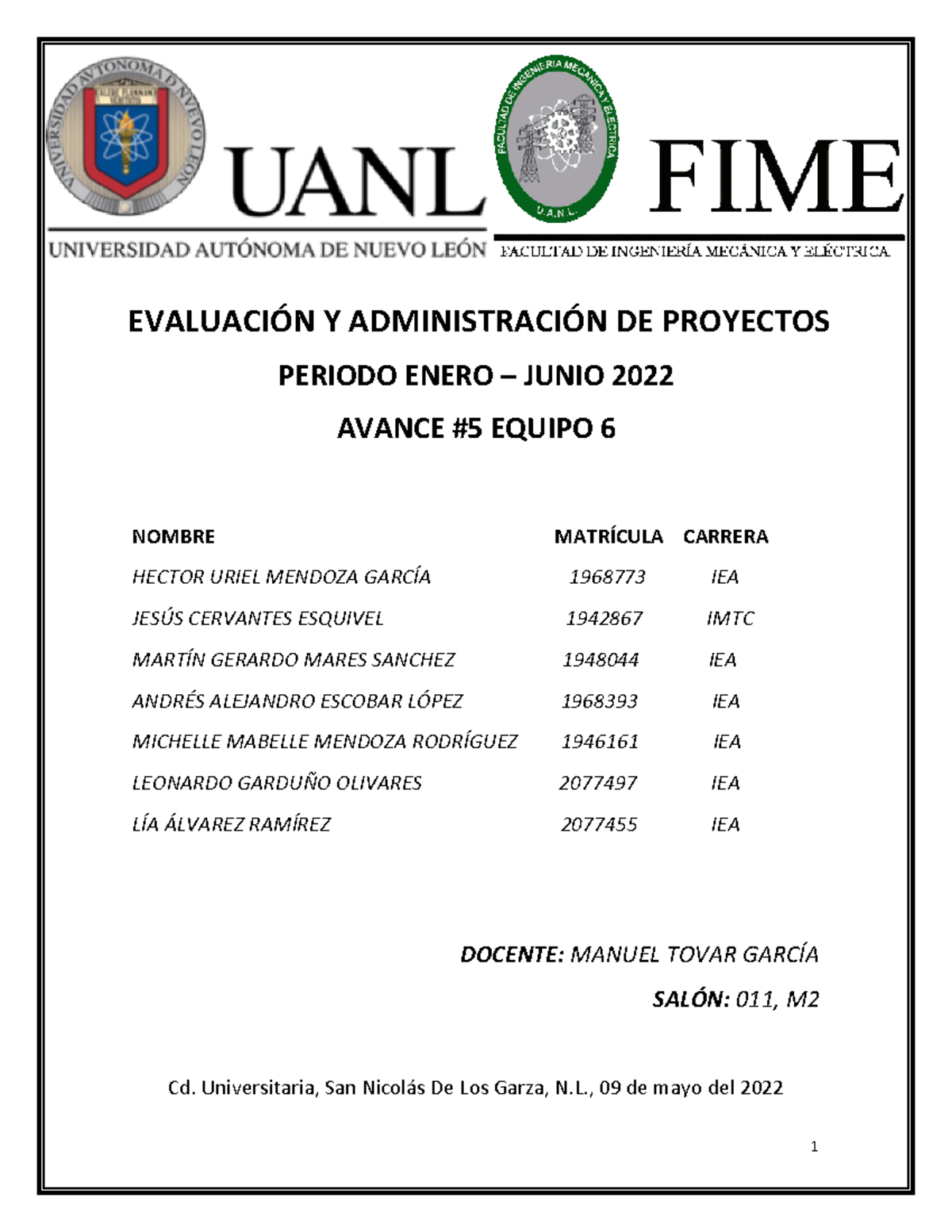 Avance 5 E - EVALUACIÓN Y ADMINISTRACIÓN DE PROYECTOS PERIODO ENERO – JUNIO 2022 AVANCE # 5 ...