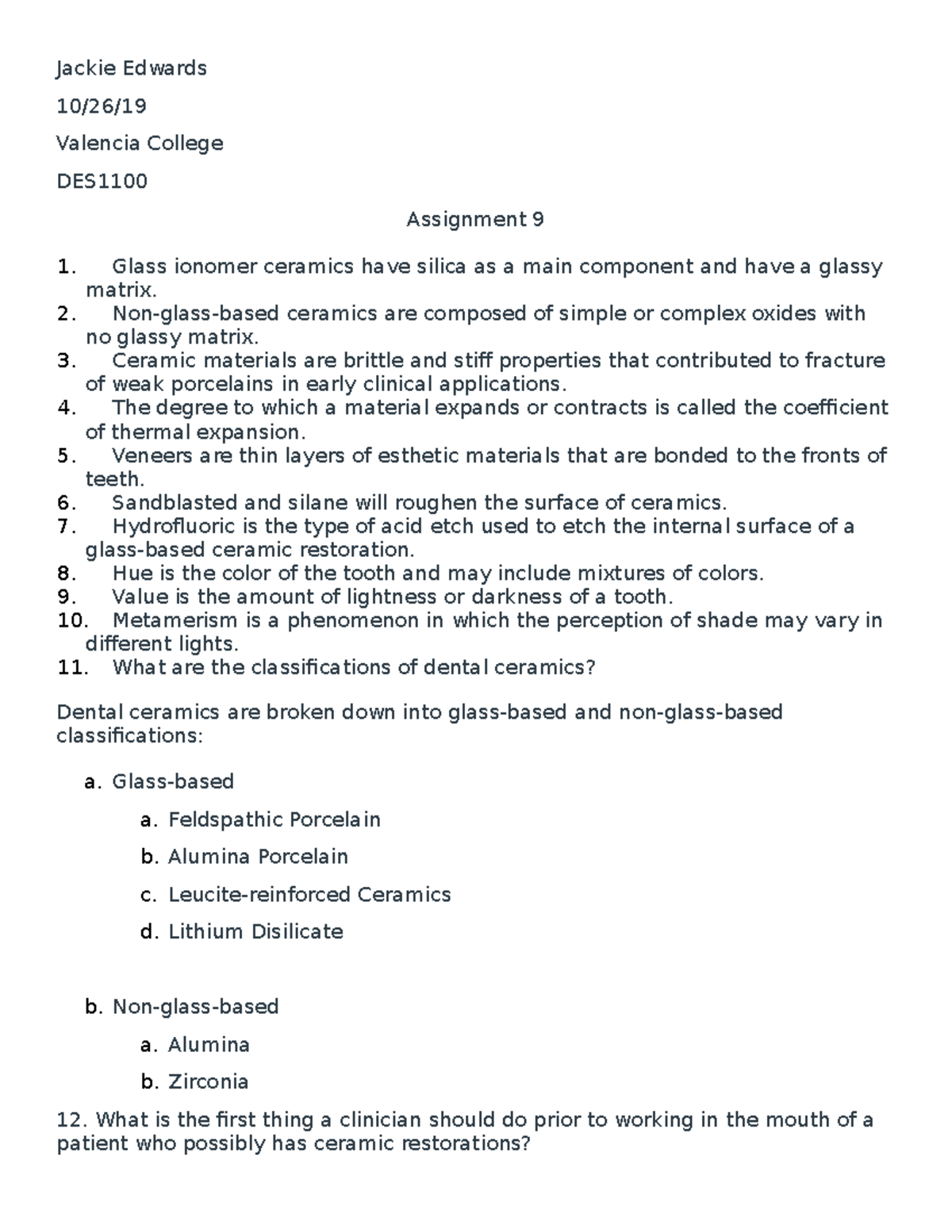 Assignment 9: Ceramics - DES 1100 - Valencia College - Studocu
