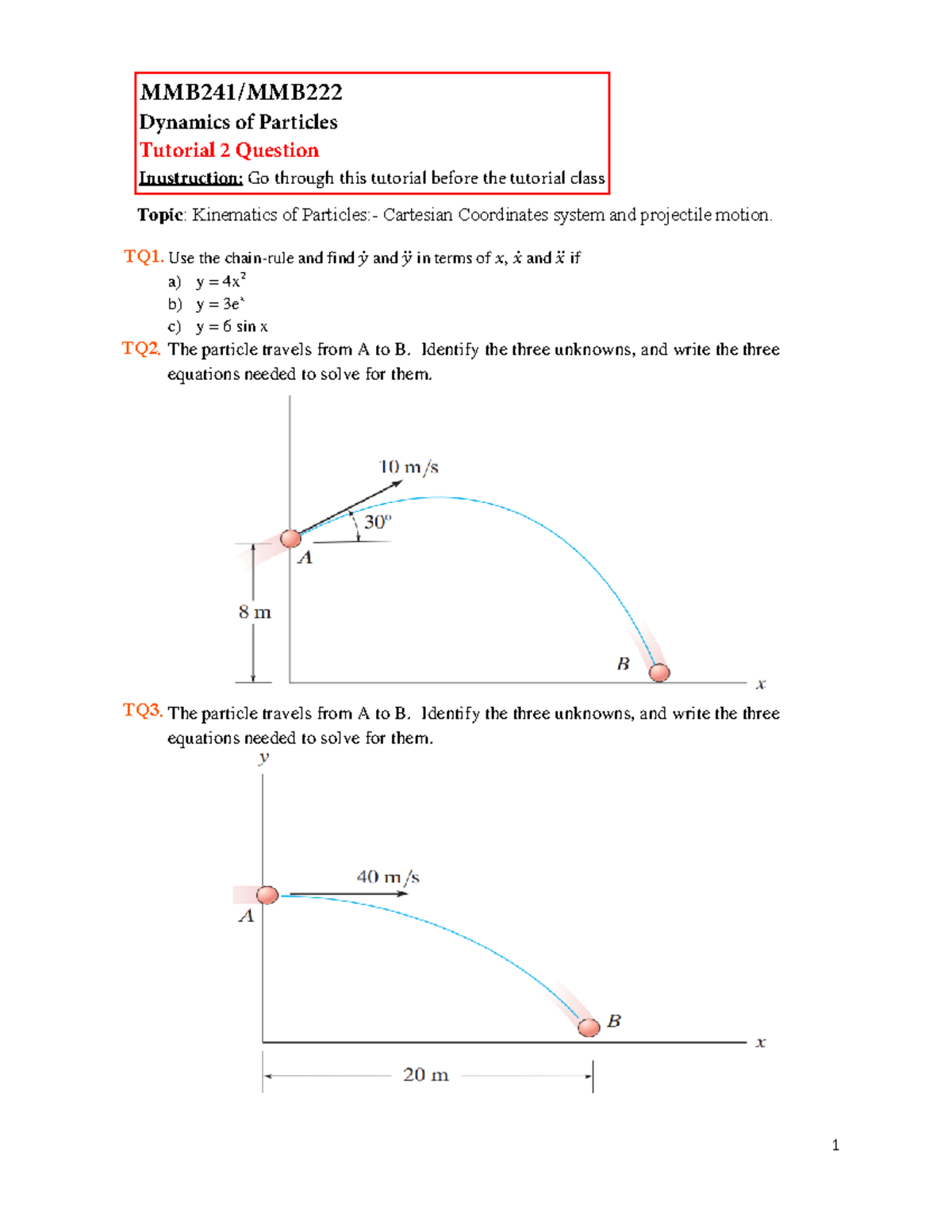 MMB241 - Tutorial 2 - fundamentals of mechanics basics of calculus ...