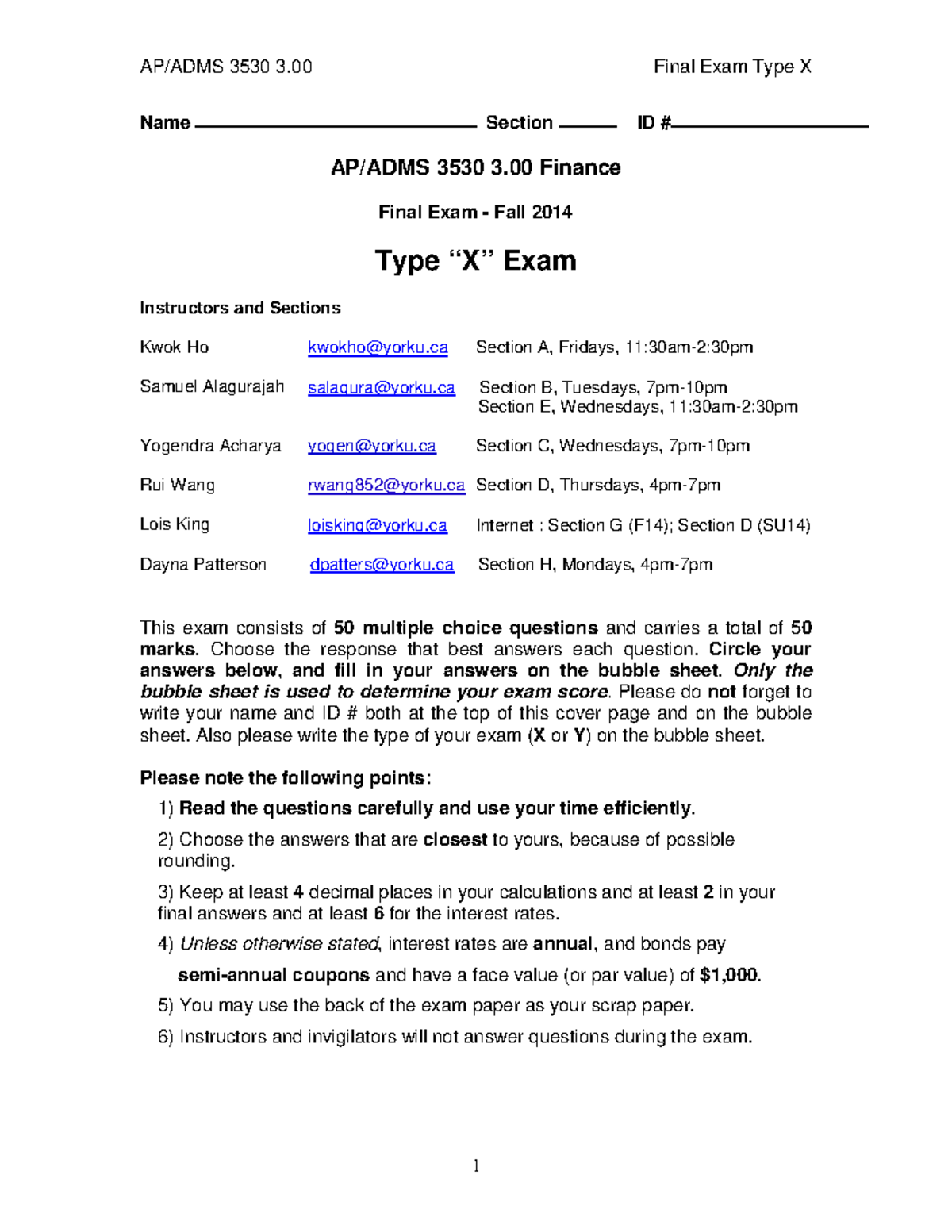 Adms3530f17 Past Final Exam Type X F14 - Name Section ID # AP/ADMS 3530 ...