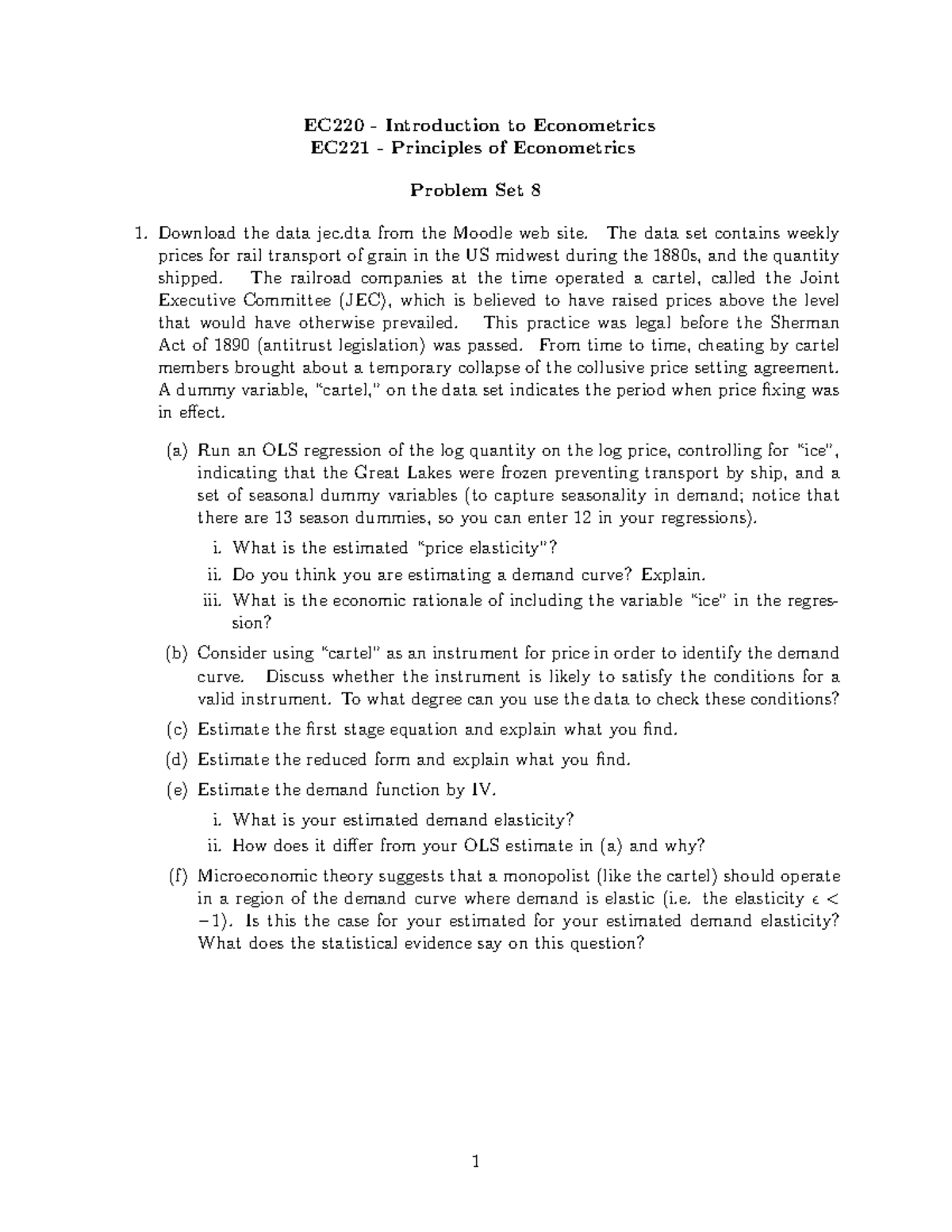 EC220 ps8-week11 - EC220 - Introduction to Econometrics EC221 - Principles of Econometrics ...