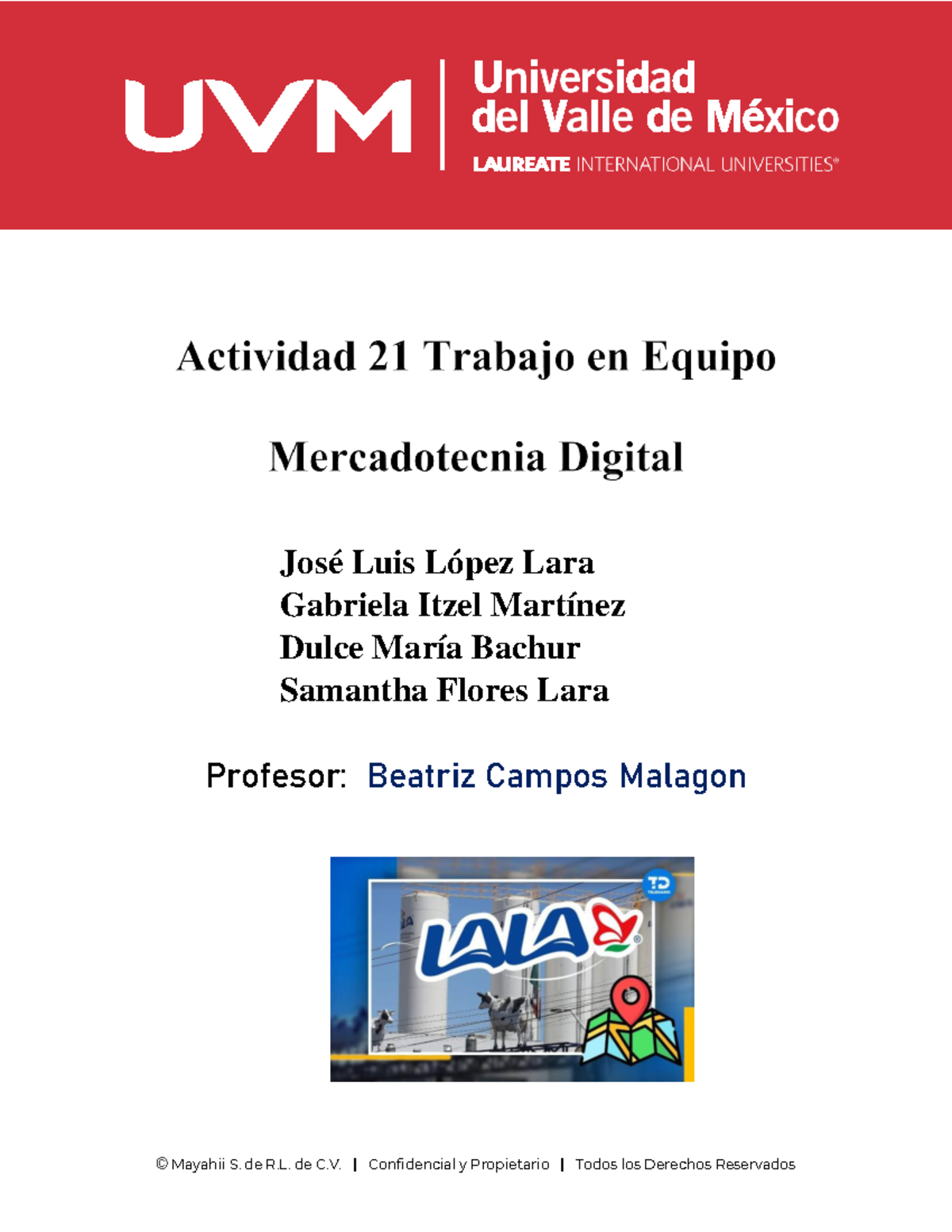 ACT-21 - José Luis López Lara Gabriela Itzel Martínez Dulce María Bachur Samantha Flores Lara ...