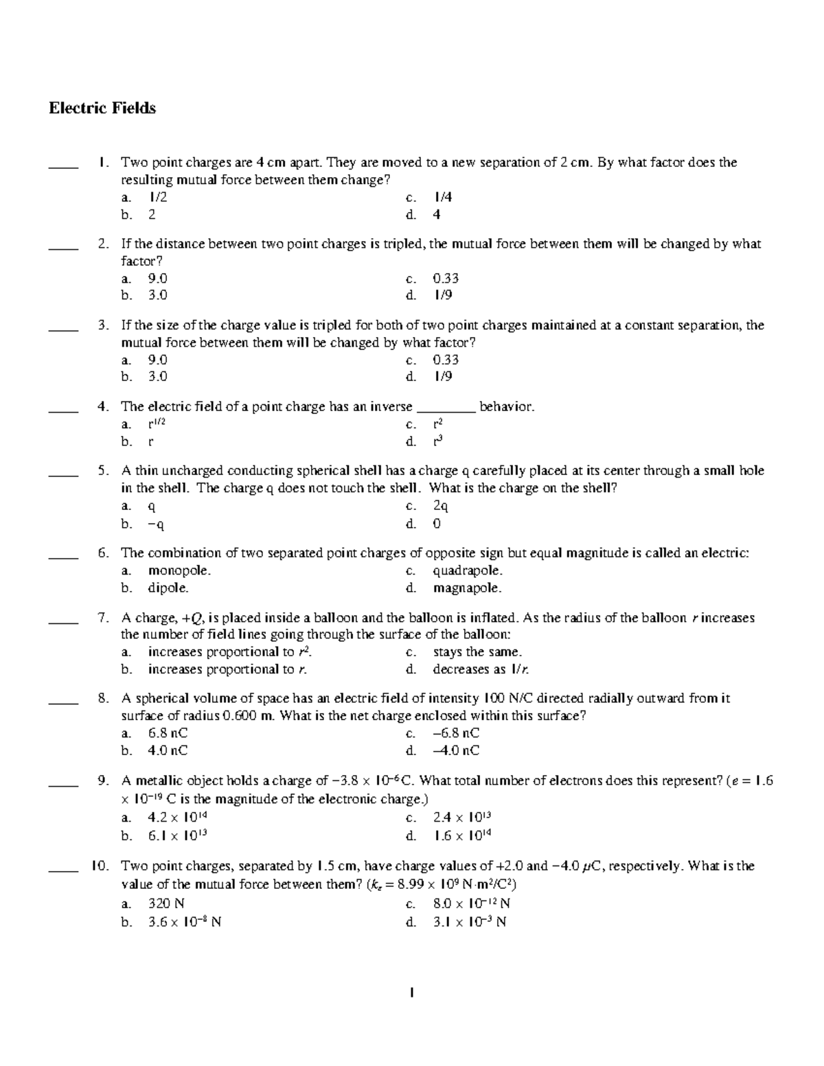 Electric-fields compress - Electric Fields ____ 1. Two point charges ...