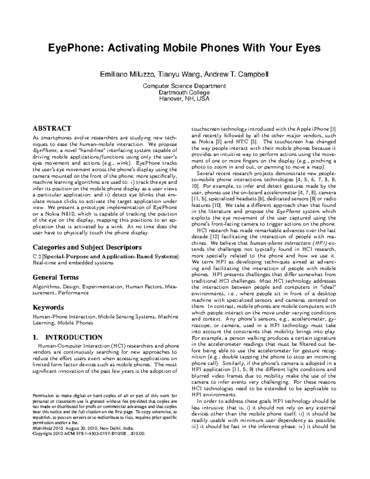 Eyephone - EyePhone: Activating Mobile Phones With Your Eyes Emiliano Miluzzo, Tianyu Wang ...