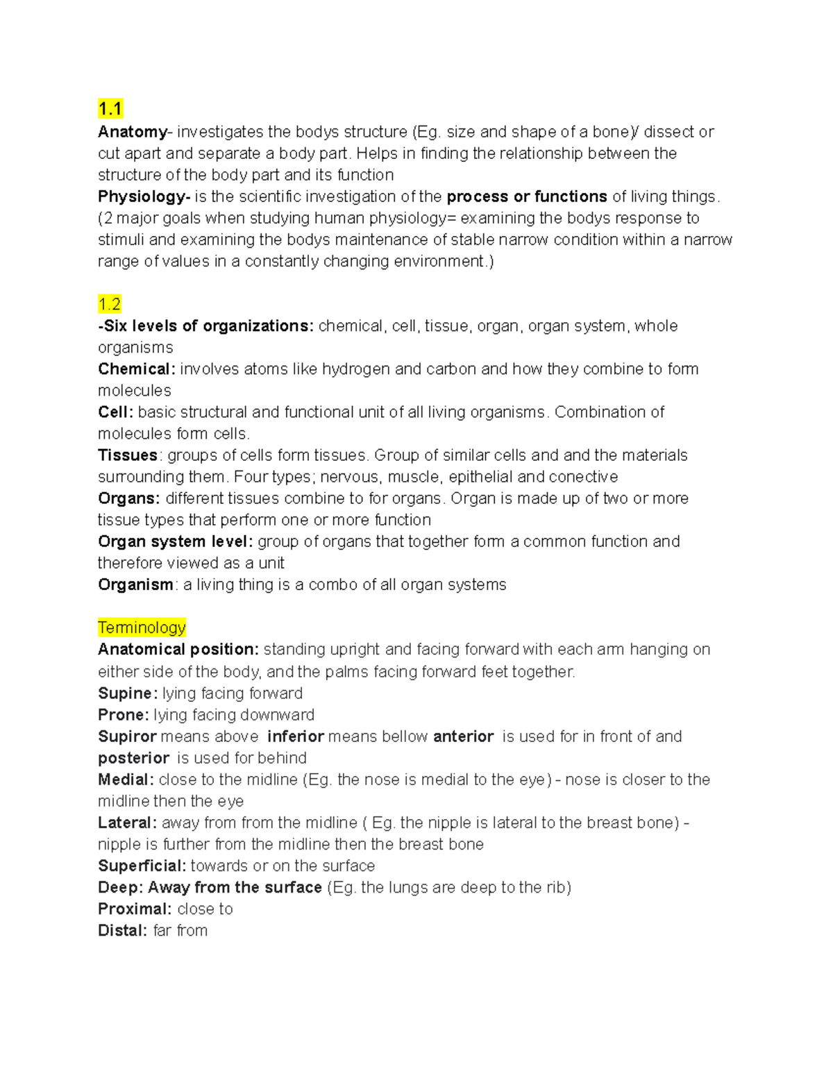 Terminology and the body plan (notes) - 1. Anatomy- investigates the ...