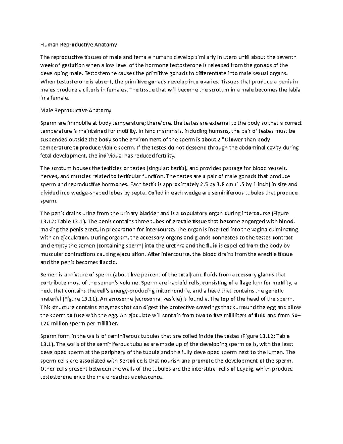 The reproductive tissues of male and female humans develop ...