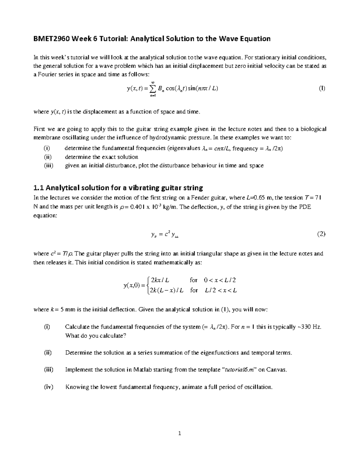 BMET2960 Week6 Tutorial - BMET2960 Week 6 Tutorial: Analytical Solution to the Wave Equation In ...