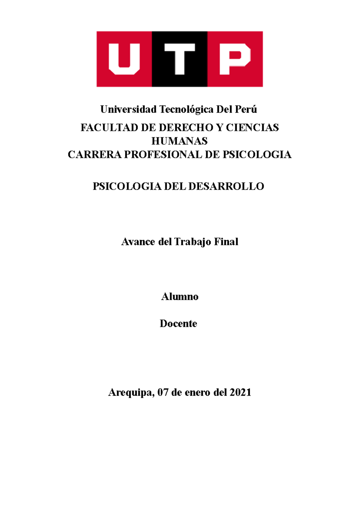 TAREA ACADEMICA III Trabajo final anamnesis - Psicología del Desarrollo II - UTP - Studocu