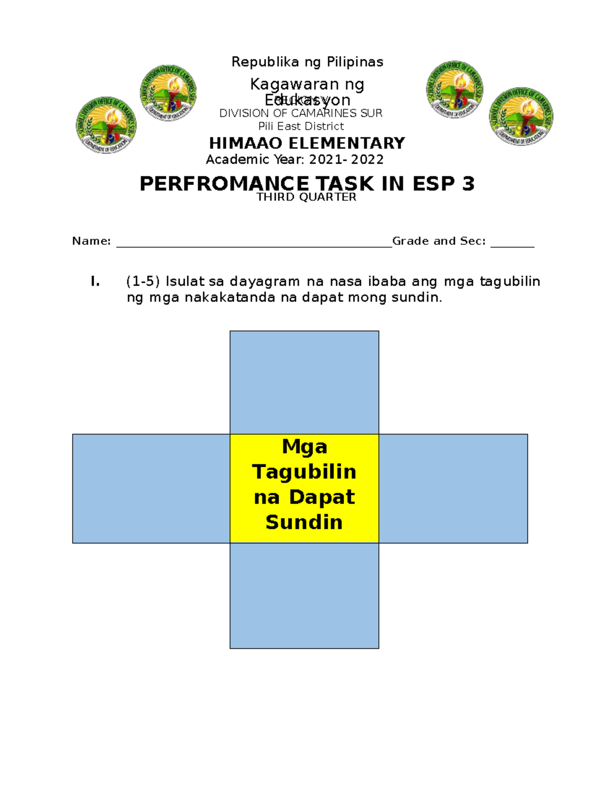 O3- Performance Task sa ESP - BSED English - THIRD QUARTER Name: - Studocu