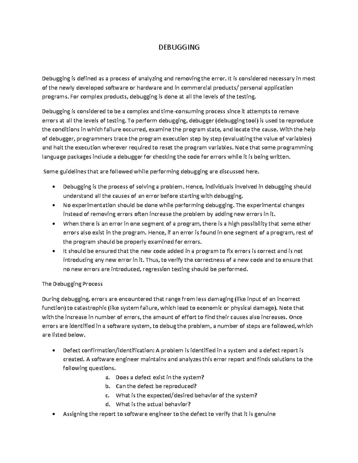 DEBUGGERS IN SYSTEM SOFTWARE - DEBUGGING Debugging is defined as a ...