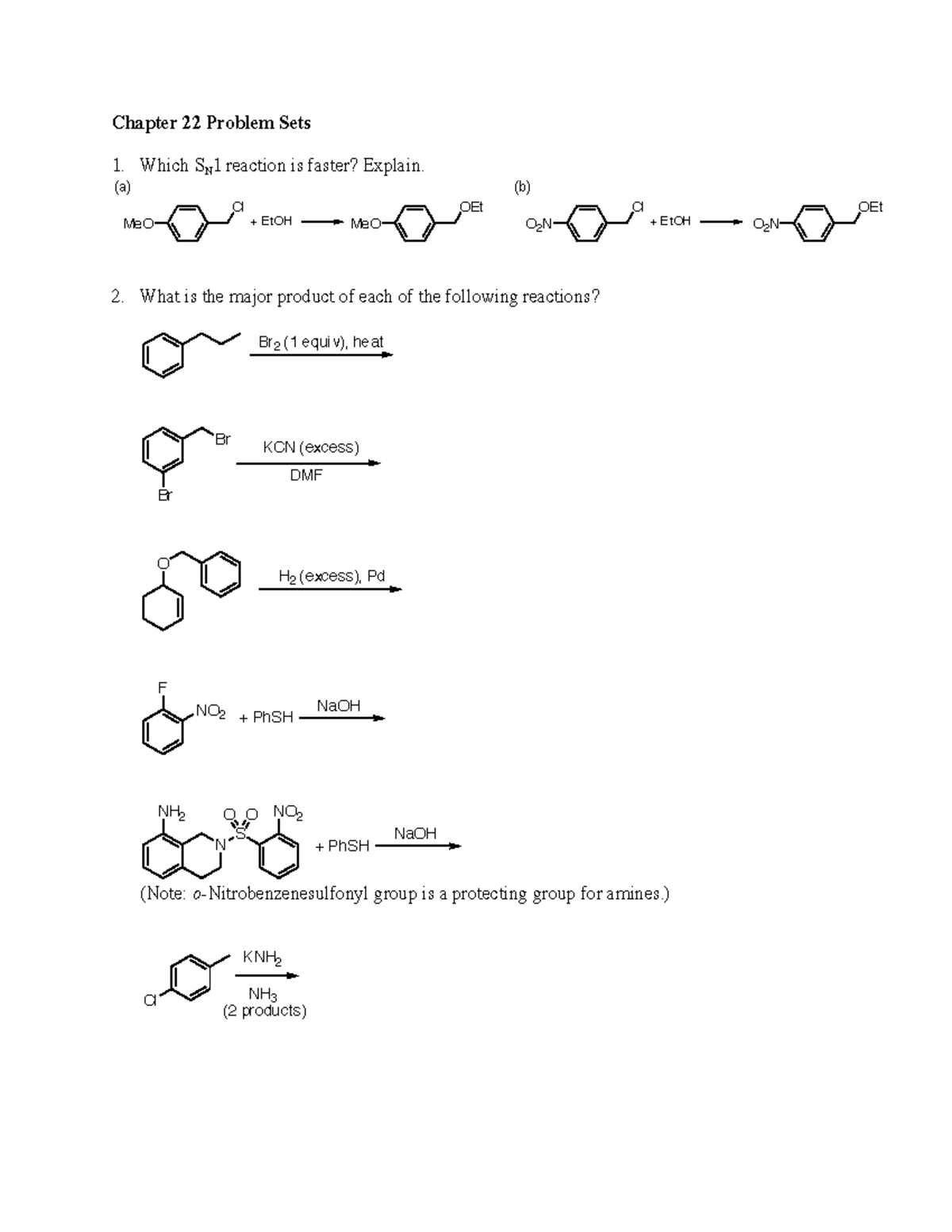 Chapter 22 problem set 2014 - Chapter 22 Problem Sets 1. Which SN1 ...