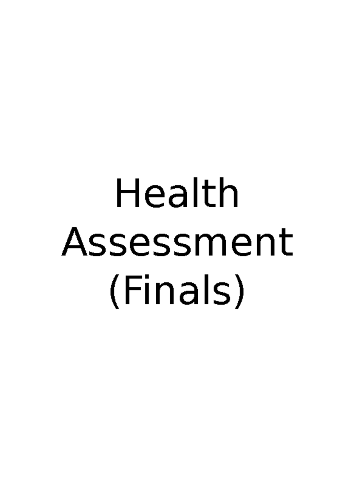 Health Assessment Reviewer - Health Assessment (Finals) Legal and ...
