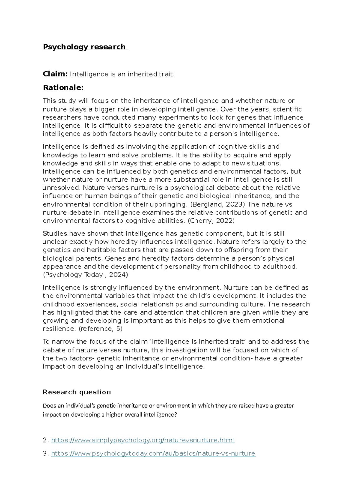 Psychology research - skd - Psychology research Claim: Intelligence is ...