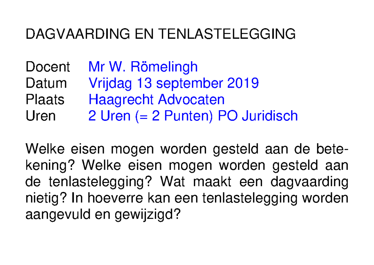 Dagvaarding en tenlastelegging - DAGVAARDING EN TENLASTELEGGING Docent ...