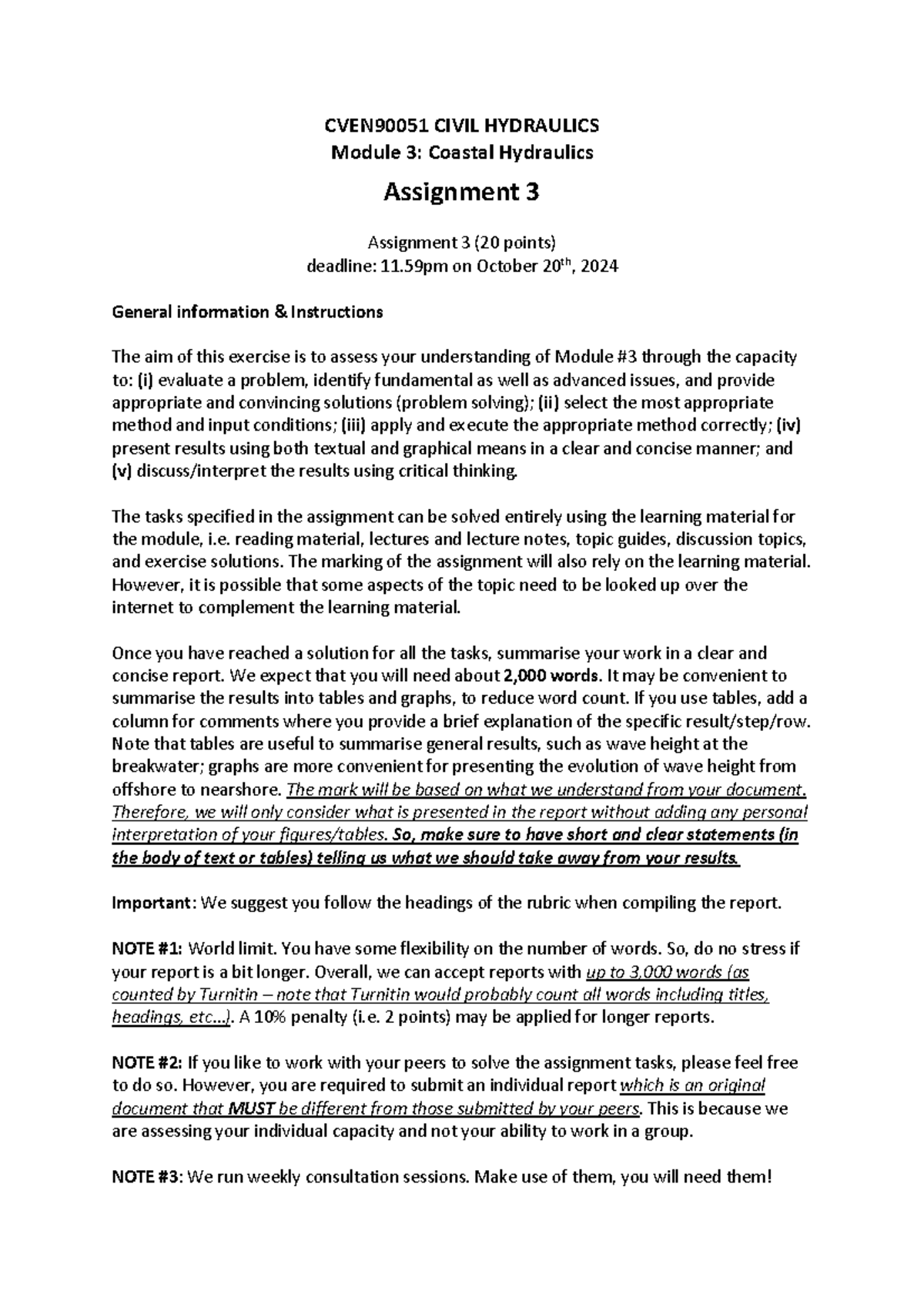 Assignment 03 V03 - CVEN90051 CIVIL HYDRAULICS Module 3: Coastal Hydraulics Assignment 3 ...