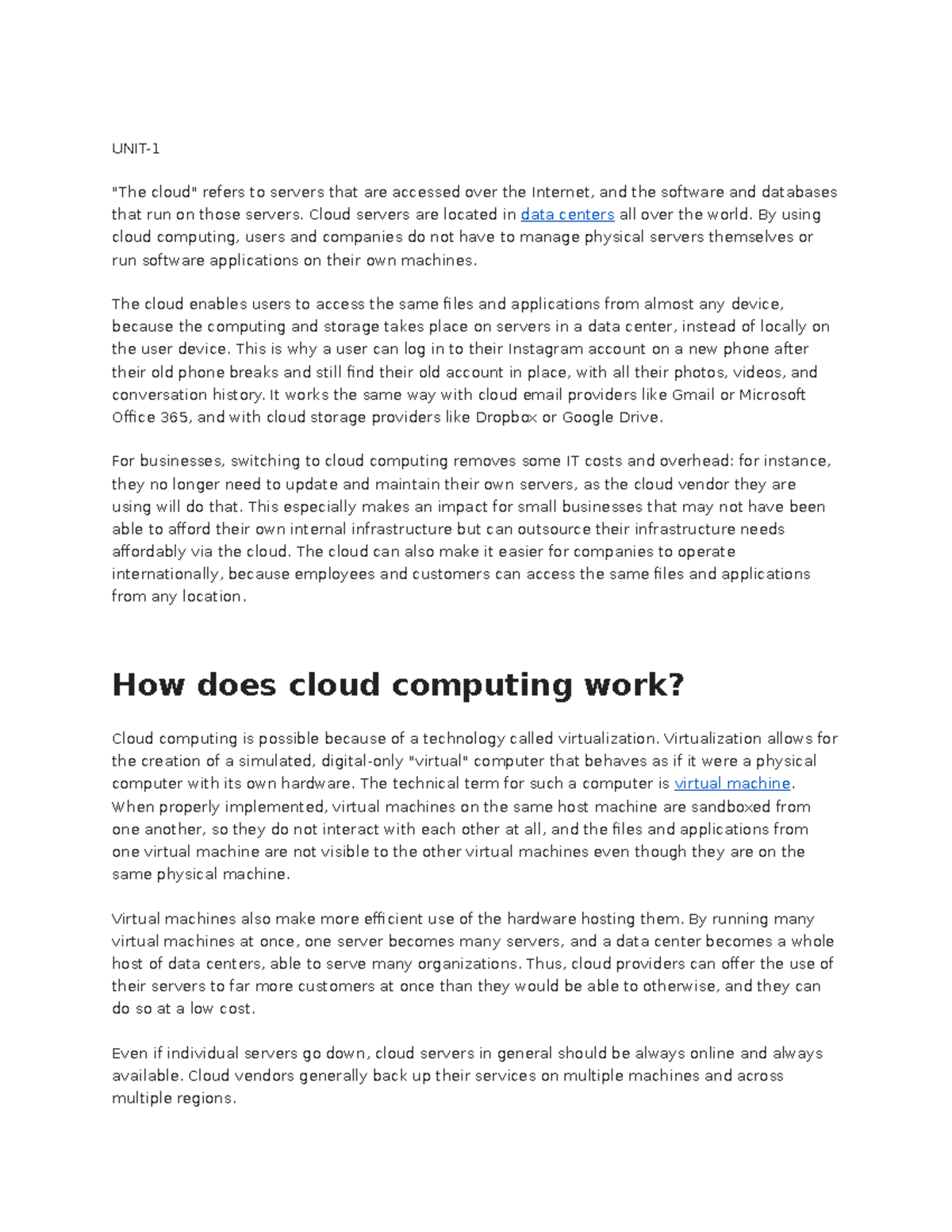UNIT-1 - UNIT- "The cloud" refers to servers that are accessed over the Internet, and the - Studocu