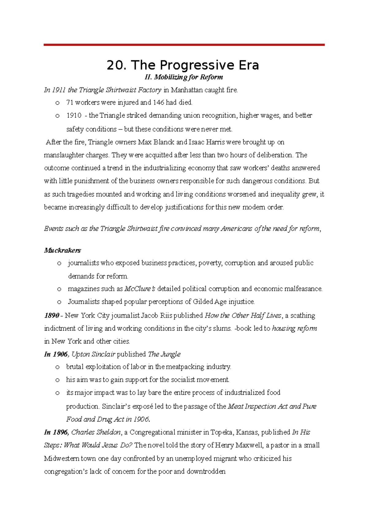 Chapter 20 - 20. The Progressive Era II. Mobilizing for Reform In 1911 ...