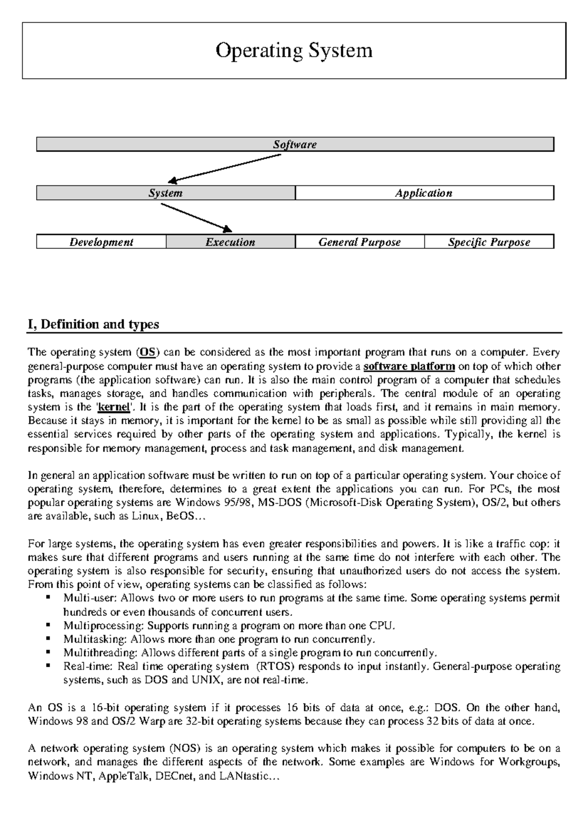 Operating system - sdd - Operating System I, Definition and types The operating system (OS) can ...