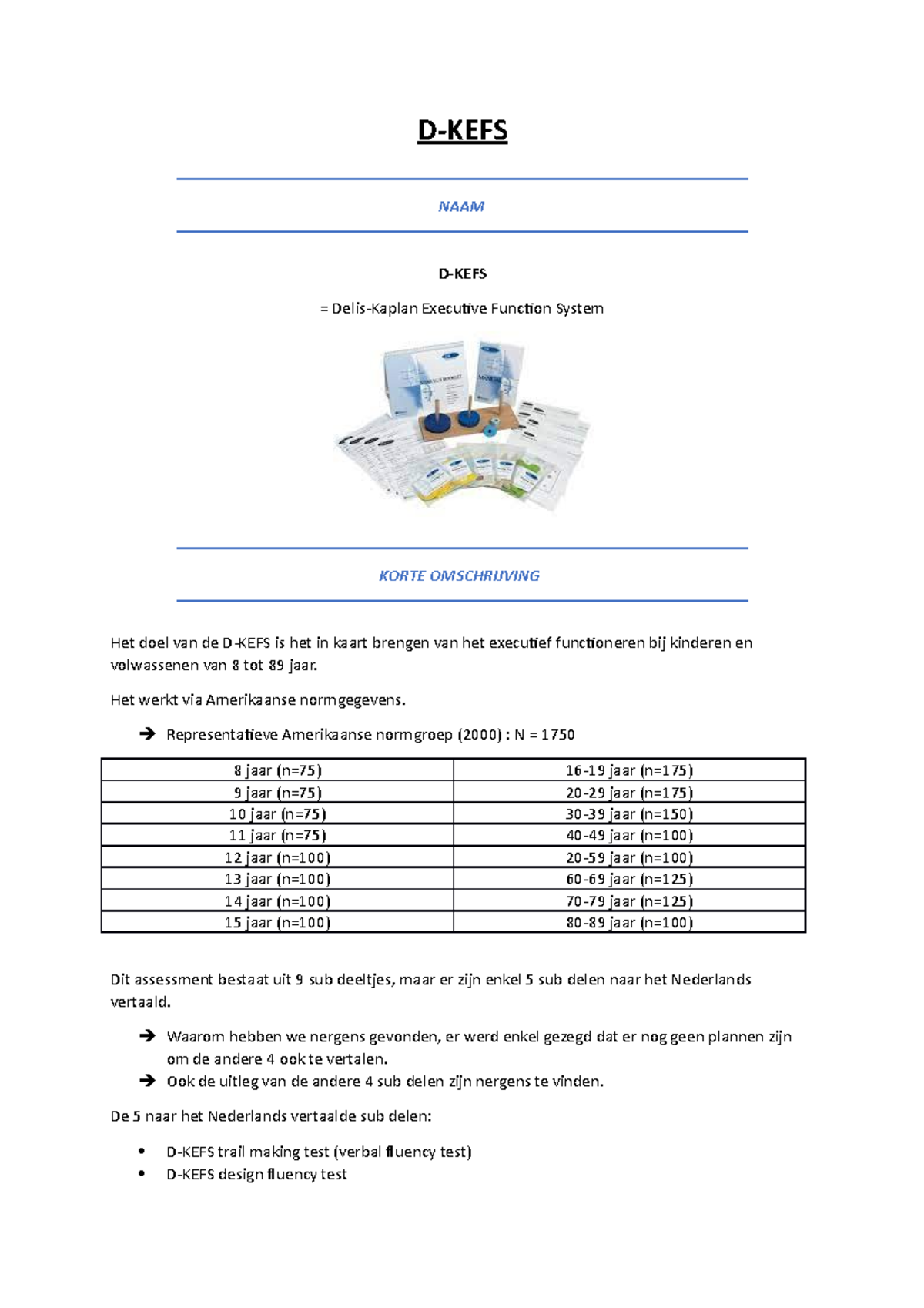 D-KEFS samenvatting van het hoorcollege - D-KEFS NAAM D-KEFS = Delis ...