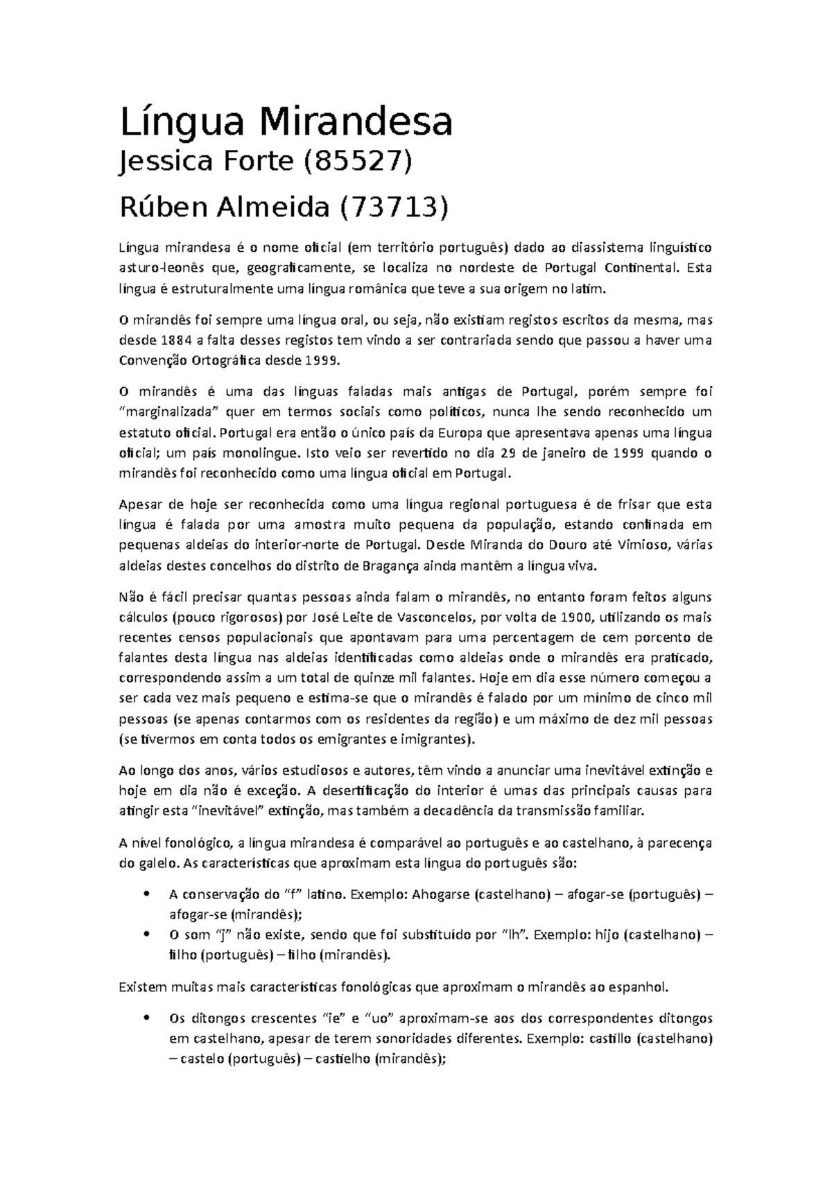 Mirandês - Nota: 15 - Língua Mirandesa Jessica Forte (85527) Rúben ...