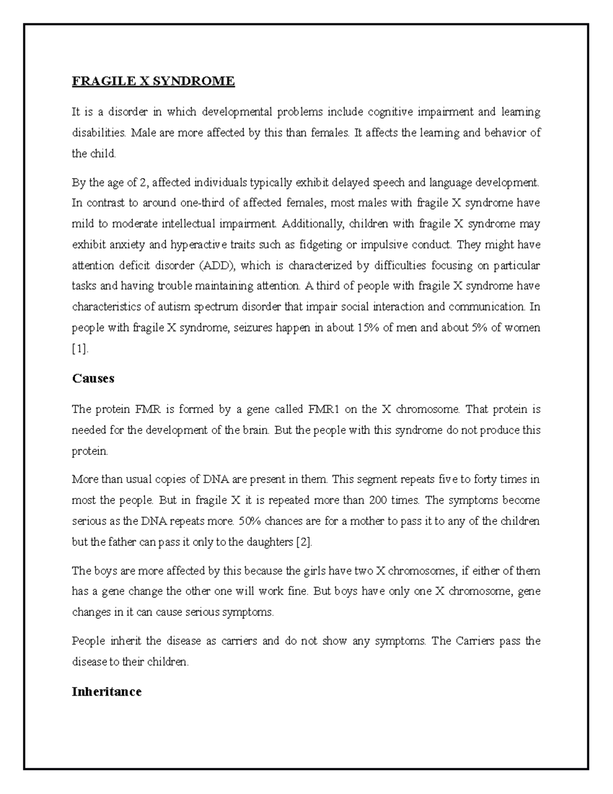 Fragile X Syndrom 1 - FRAGILE X SYNDROME It is a disorder in which developmental problems ...