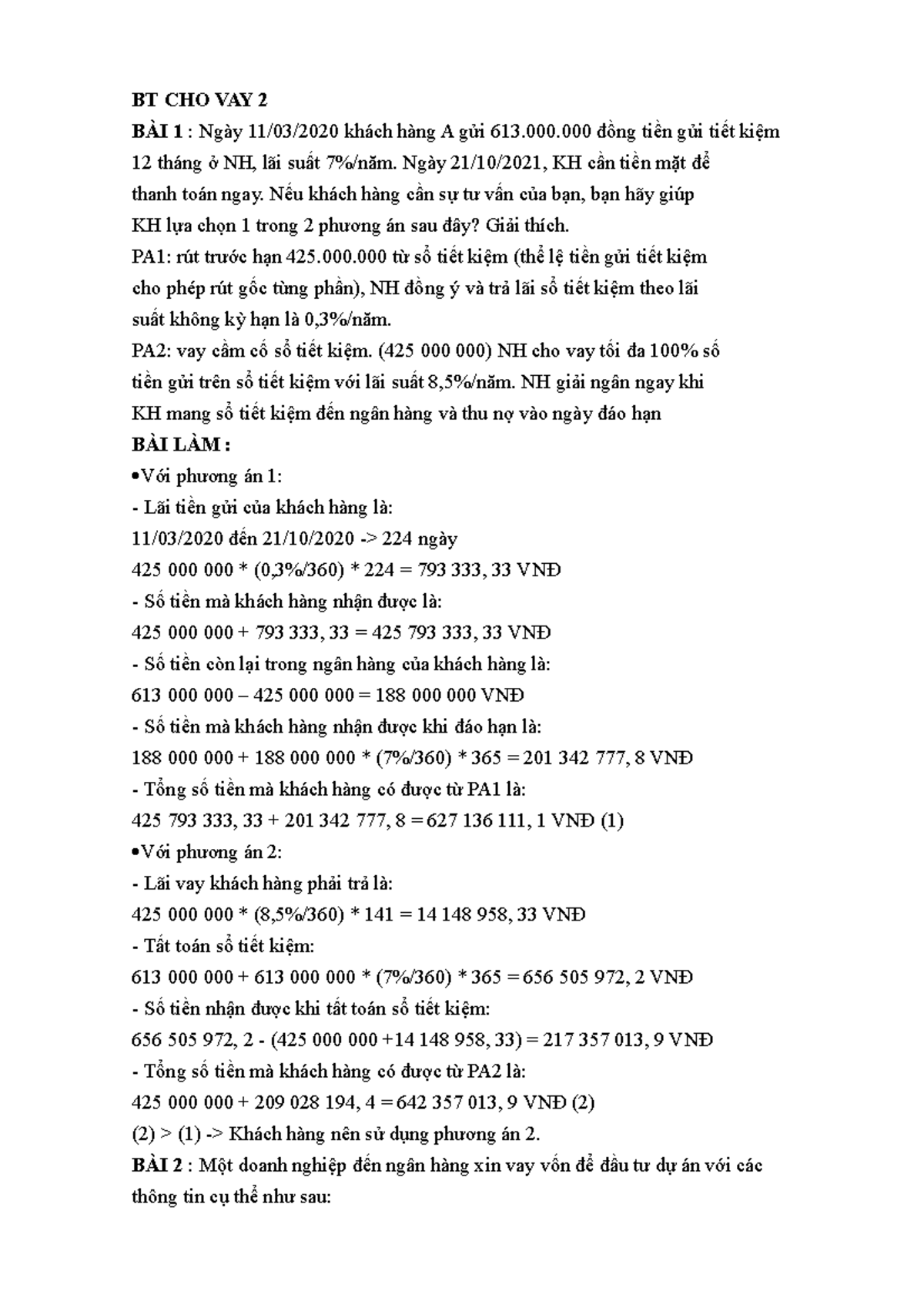 Nhtm - NHTM - BT CHO VAY 2 BÀI 1 : Ngày 11/03/2020 khách hàng A gửi 613.000 đồng tiền gửi tiết ...