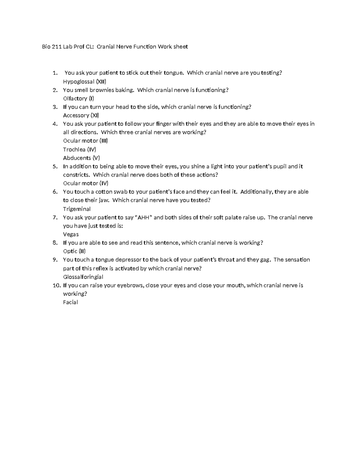 Cranial Nerve Function Worksheet - You ask your patient to stick out ...