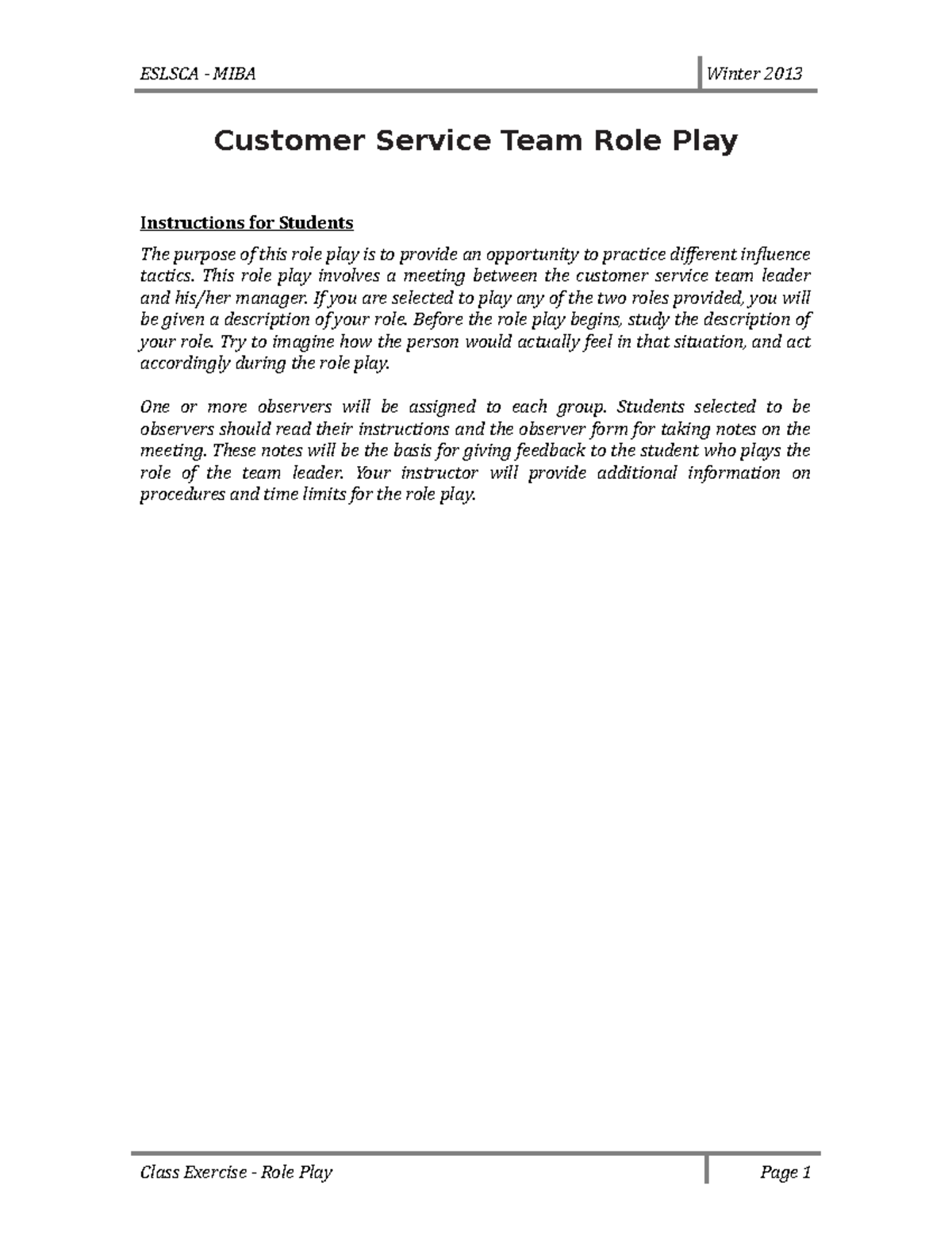 Role Play 3 - Executives - ESLSCA - MIBA Winter 2013 Customer Service ...