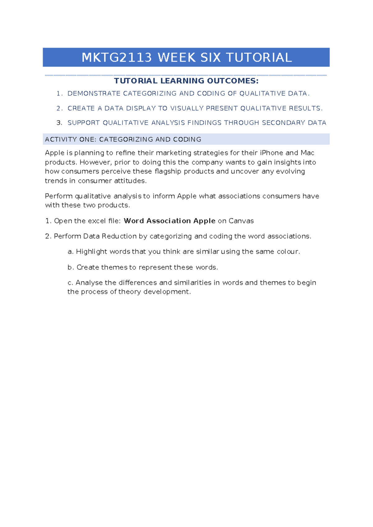 MKTG2113 Week Six Tutorial-1 - MKTG2113 WEEK SIX TUTORIAL TUTORIAL LEARNING OUTCOMES: 1 ...