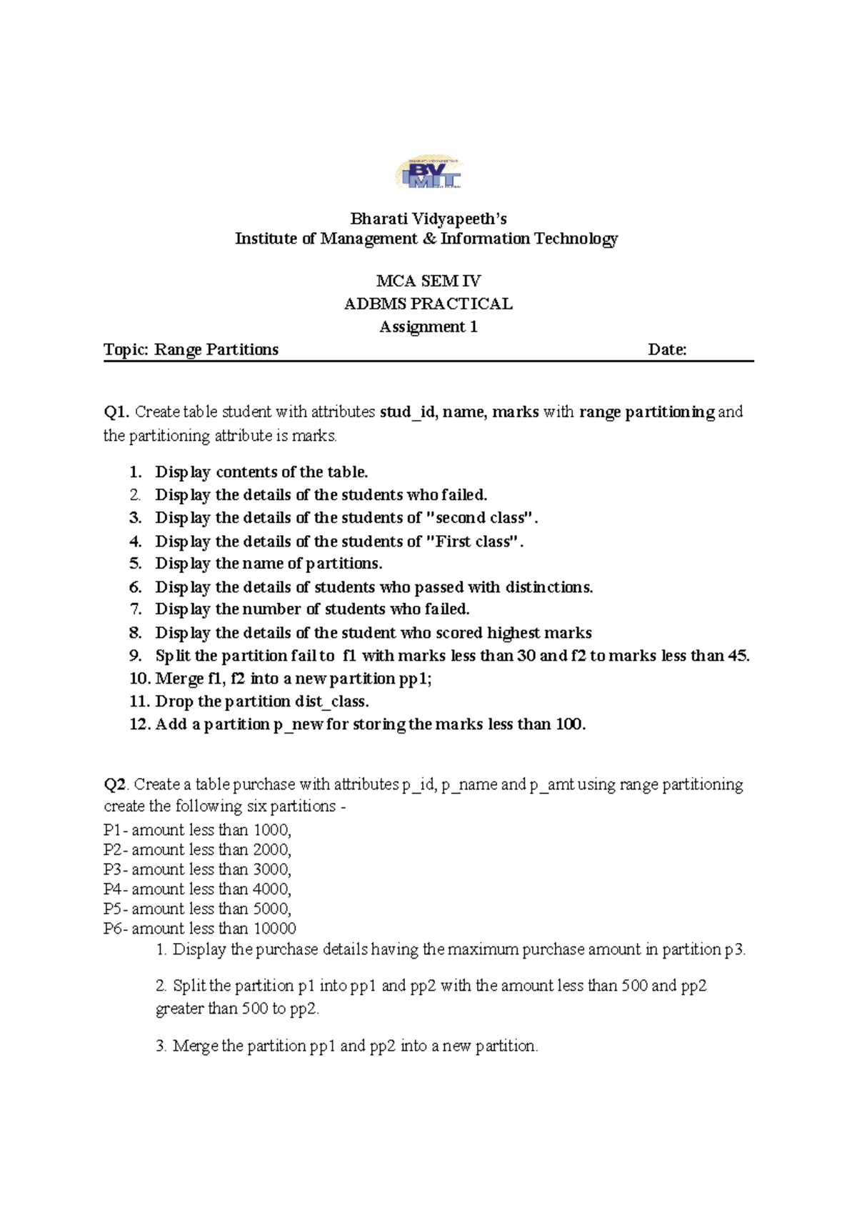 Assignment 1 Range - Bharati Vidyapeeth’s Institute of Management & Information Technology MCA ...