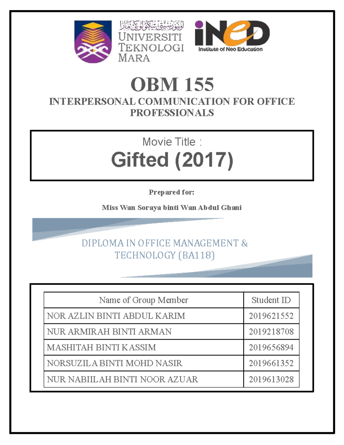 OBM 155 - Movie Assignment 15 - OBM 155 INTERPERSONAL COMMUNICATION FOR ...