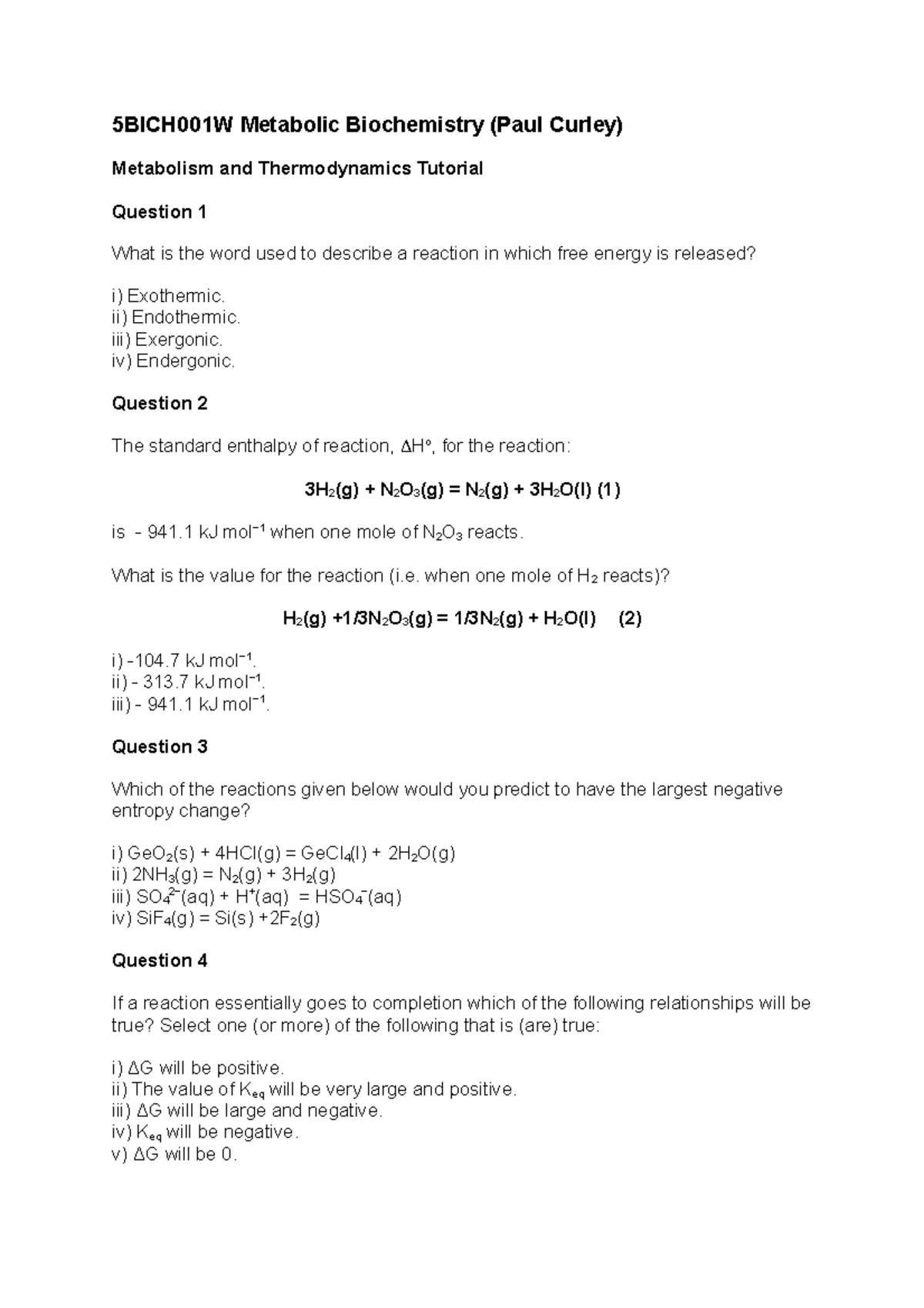 5BICH001W Metabolic Biochemistry Thermodynamics Tutorial 22 23 ...