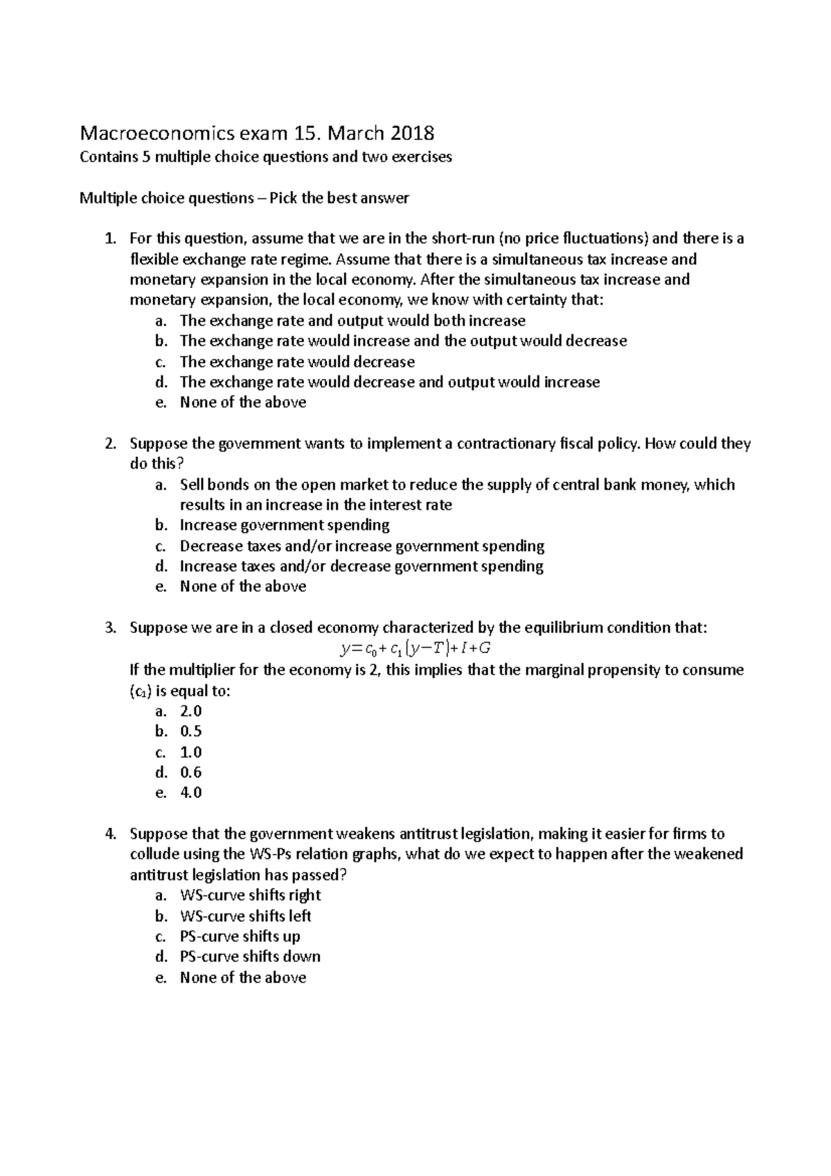 Macroeconomics exam March 2018 - Macroeconomics exam 15. March 2018 ...