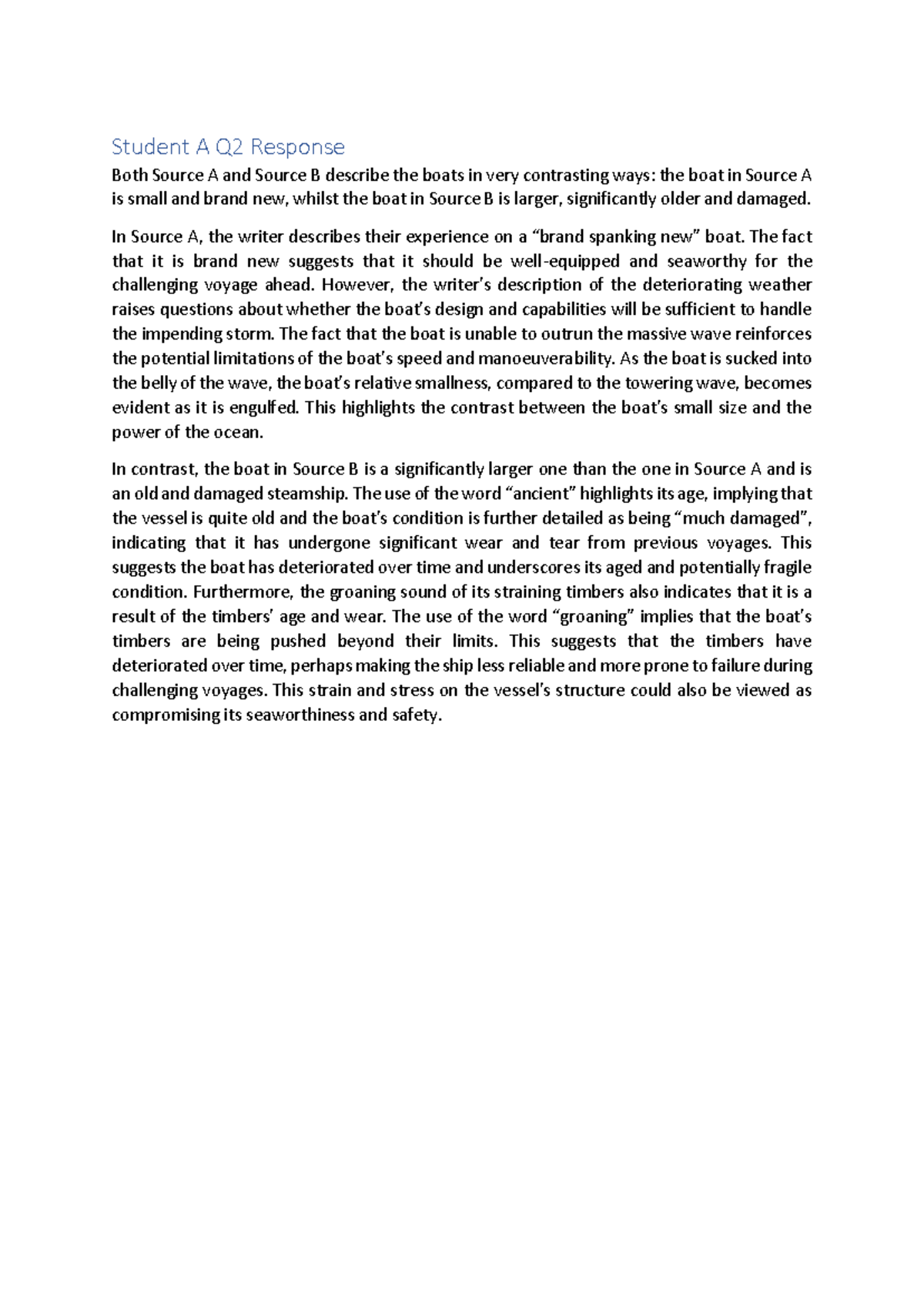 Student A Q2 Response - Student A Q2 Response Both Source A and Source B describe the boats in ...