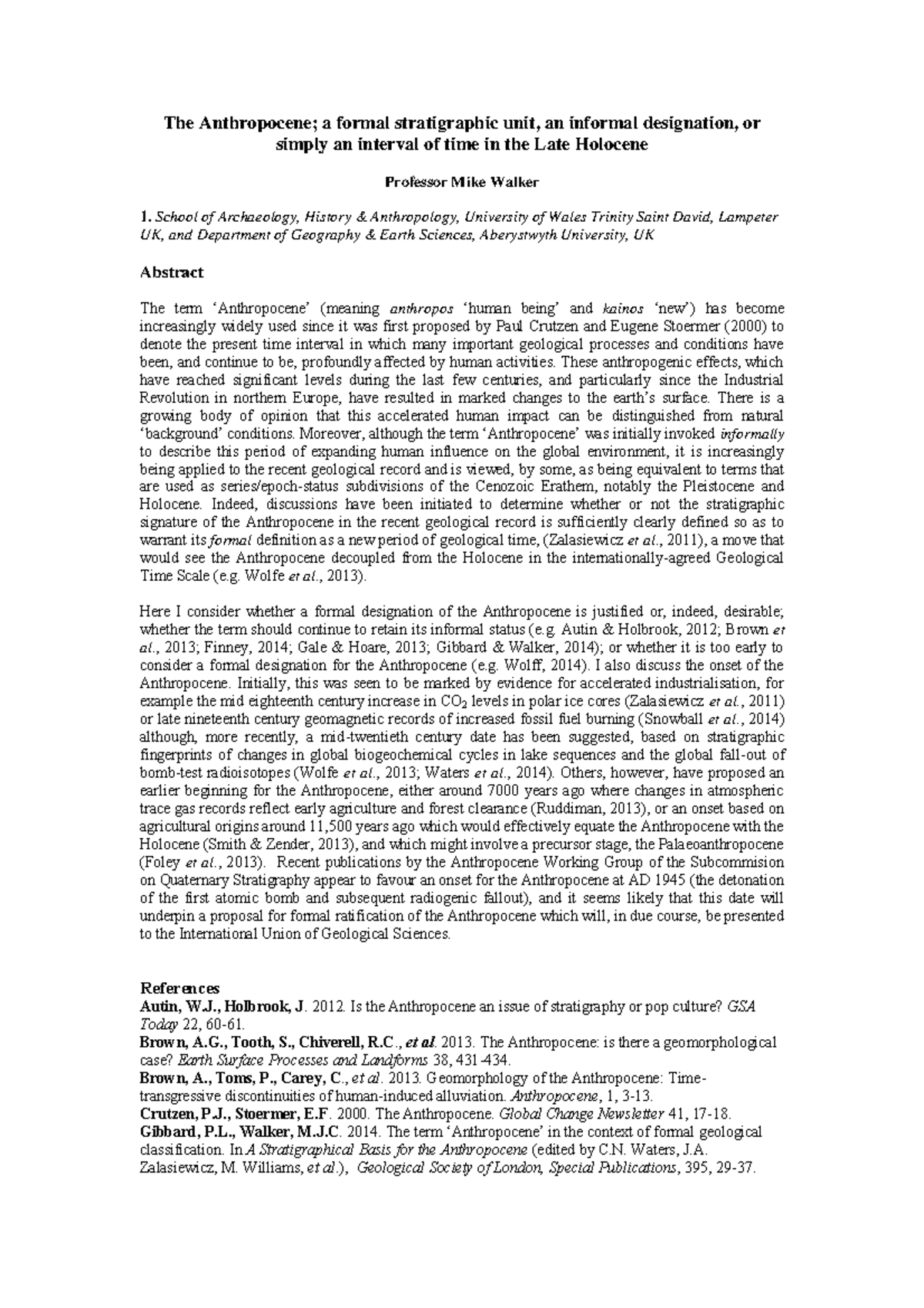 Abrstract Anthropocene - The Anthropocene; a formal stratigraphic unit ...