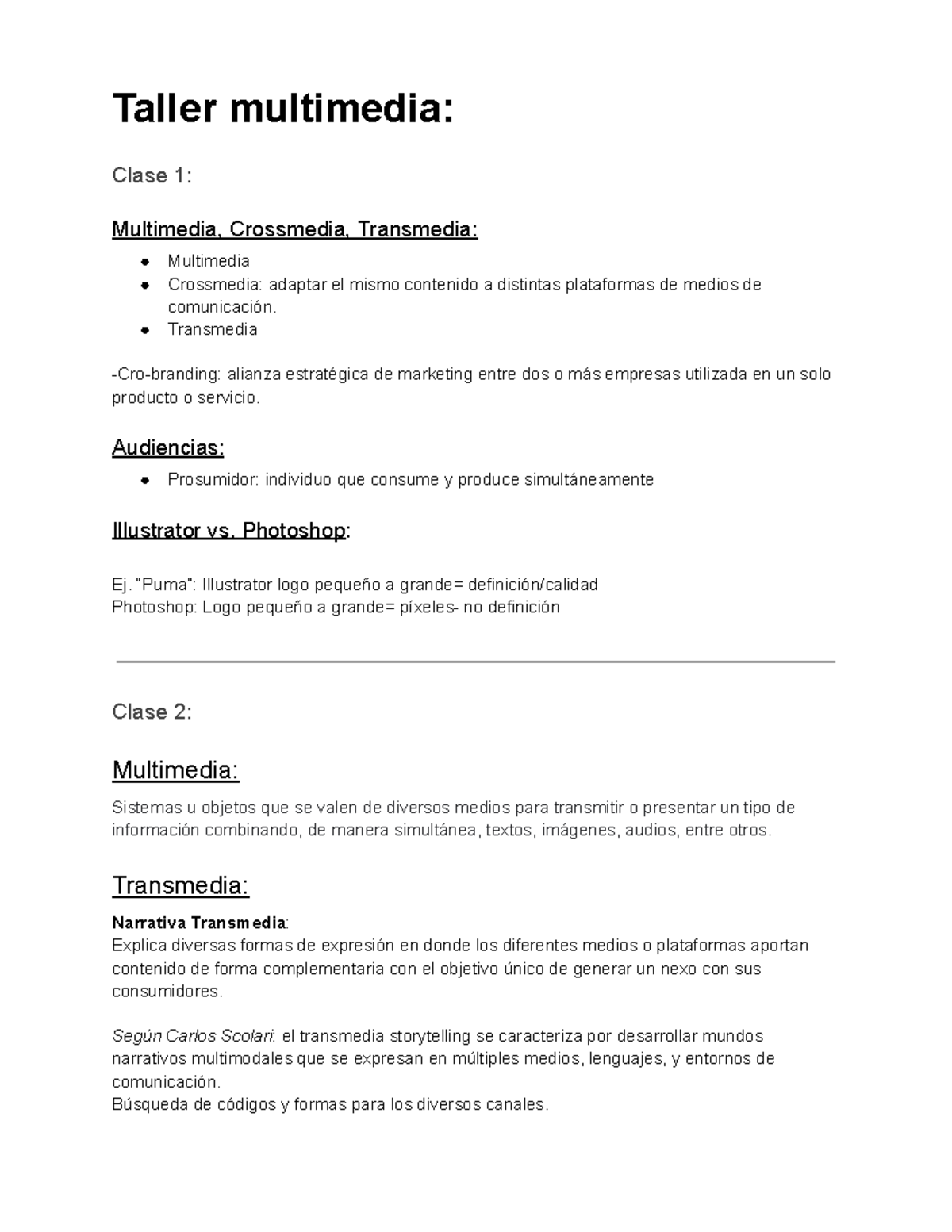 Taller multimedia- 1 AÑO - Taller multimedia: Clase 1: Multimedia, Crossmedia, Transmedia: - Studocu