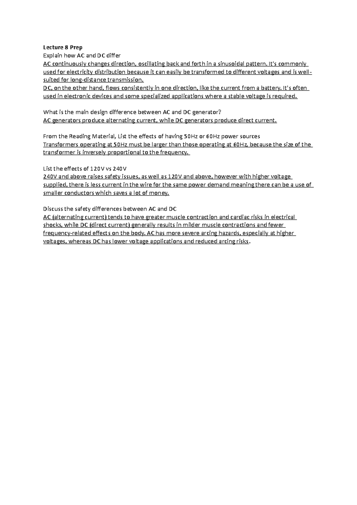 Week 8 Lecture Prep - Lecture 8 Prep Explain how AC and DC differ AC continuously changes ...