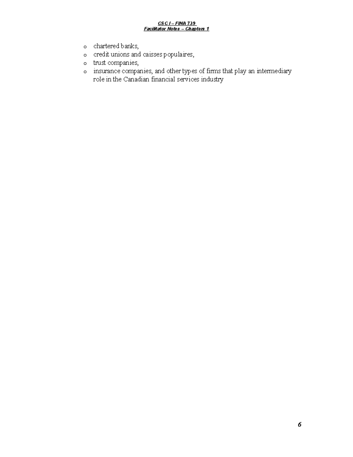 Fac notes ch 1-6-10 - Facilitator Notes – Chapters 1 o chartered banks ...