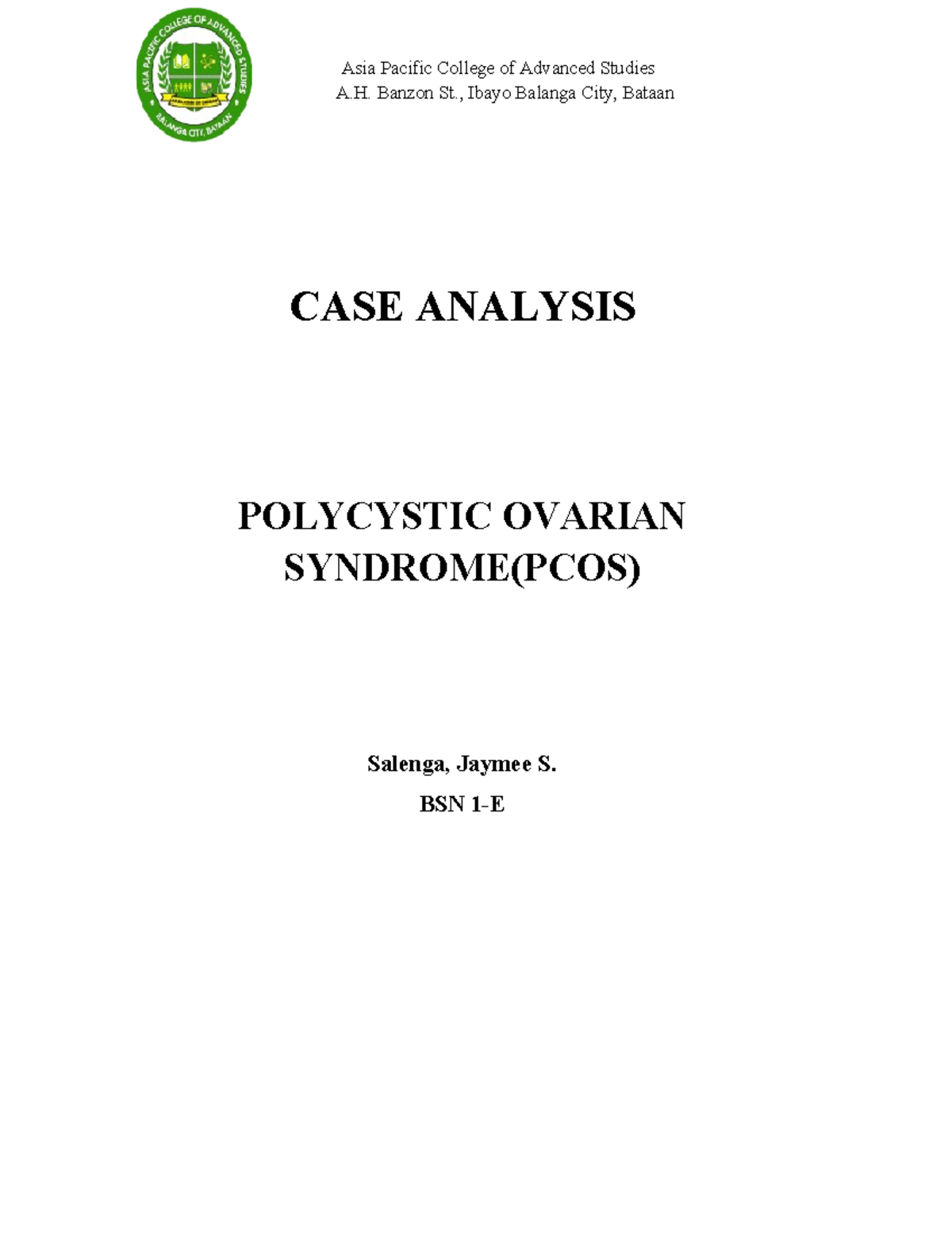 CASE Analysis(PCOS) - all about nursing - A. Banzon St., Ibayo Balanga ...