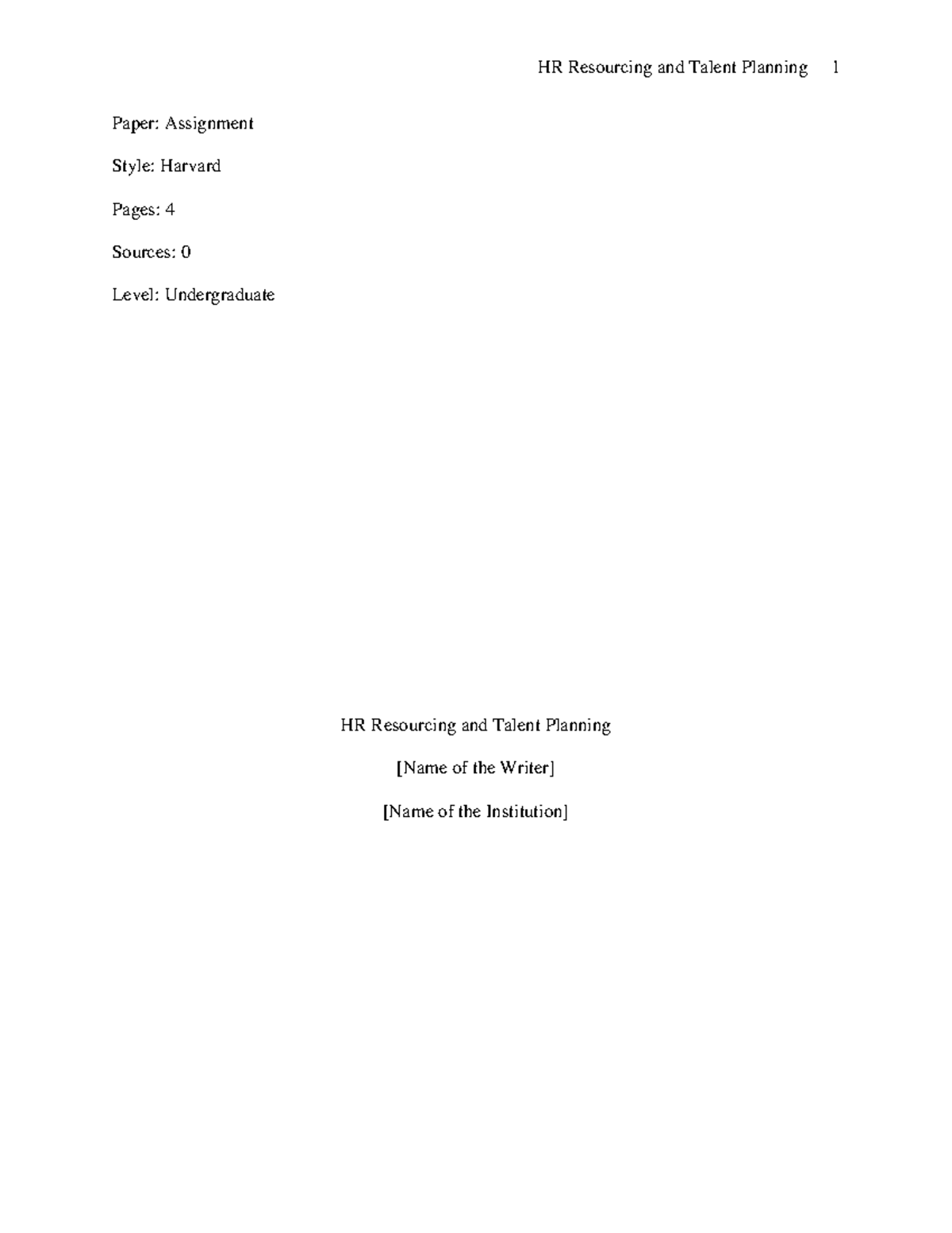 HR Resourcing and Talent Planning - Paper: Assignment Style: Harvard ...