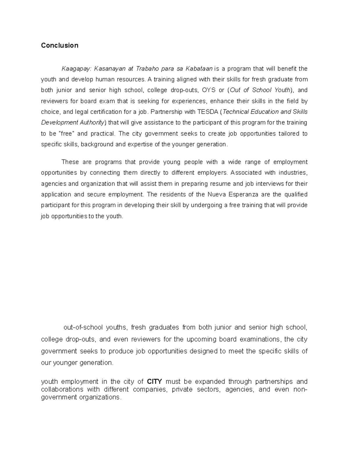 Conclusion - Lecture notes - Conclusion Kaagapay: Kasanayan at Trabaho ...