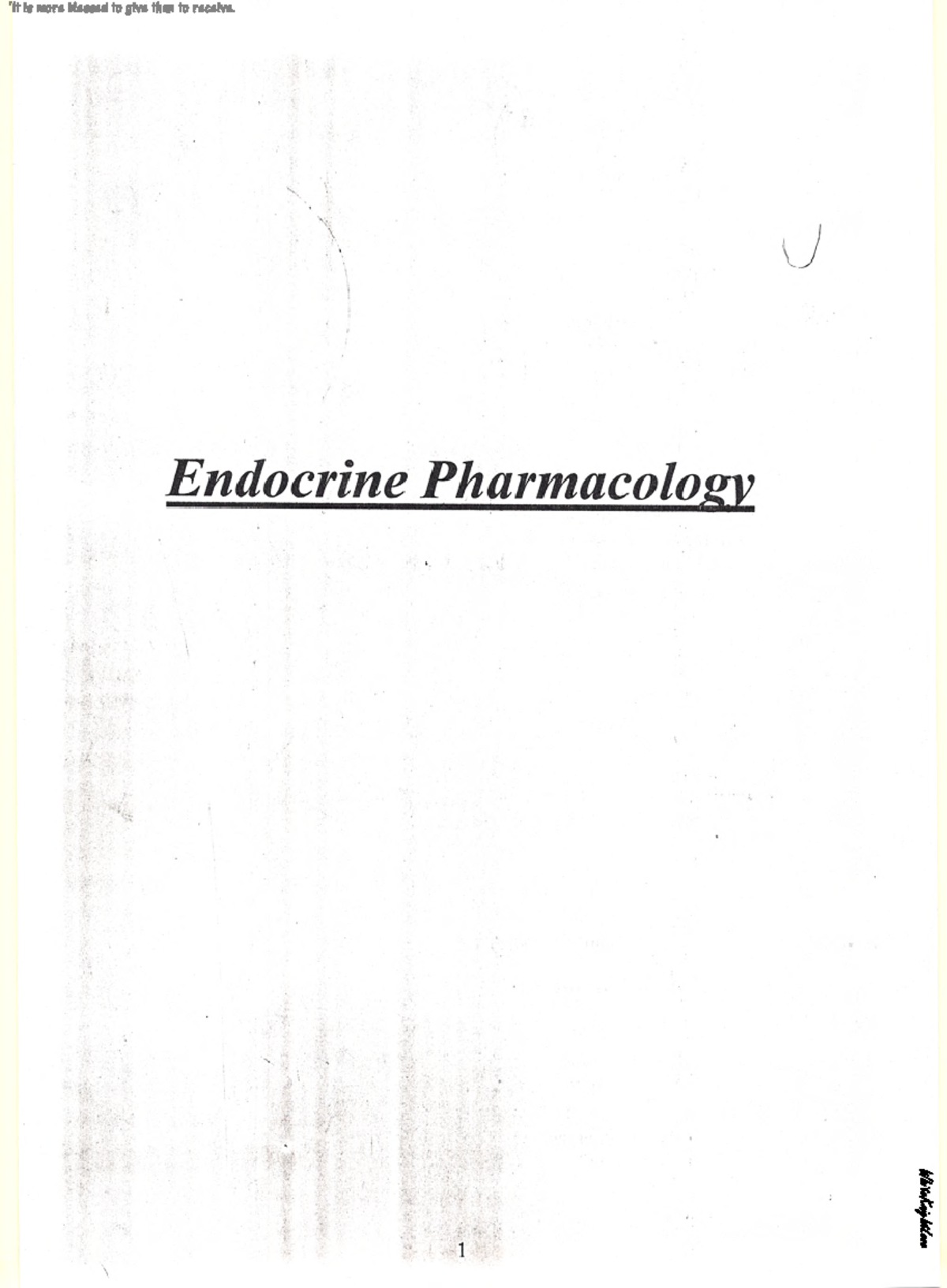 Endocrine - Pharmacology 2 - E ndoçrine ' /lgrw gçp/e y )'. ' 1 'It is ...
