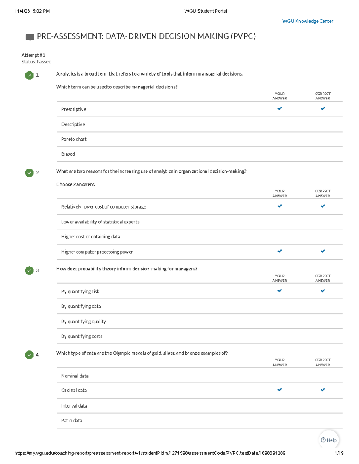 C207 Pre Assessment - PRE-ASSESSMENT: DATA-DRIVEN DECISION MAKING (PVPC) Attempt Status: Passed ...