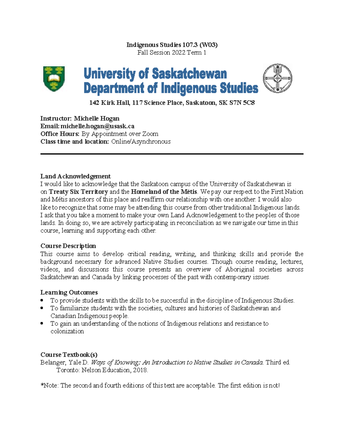 INDG 107 - Hogan Syllabus F22 - Indigenous Studies 107 (W03) Fall ...